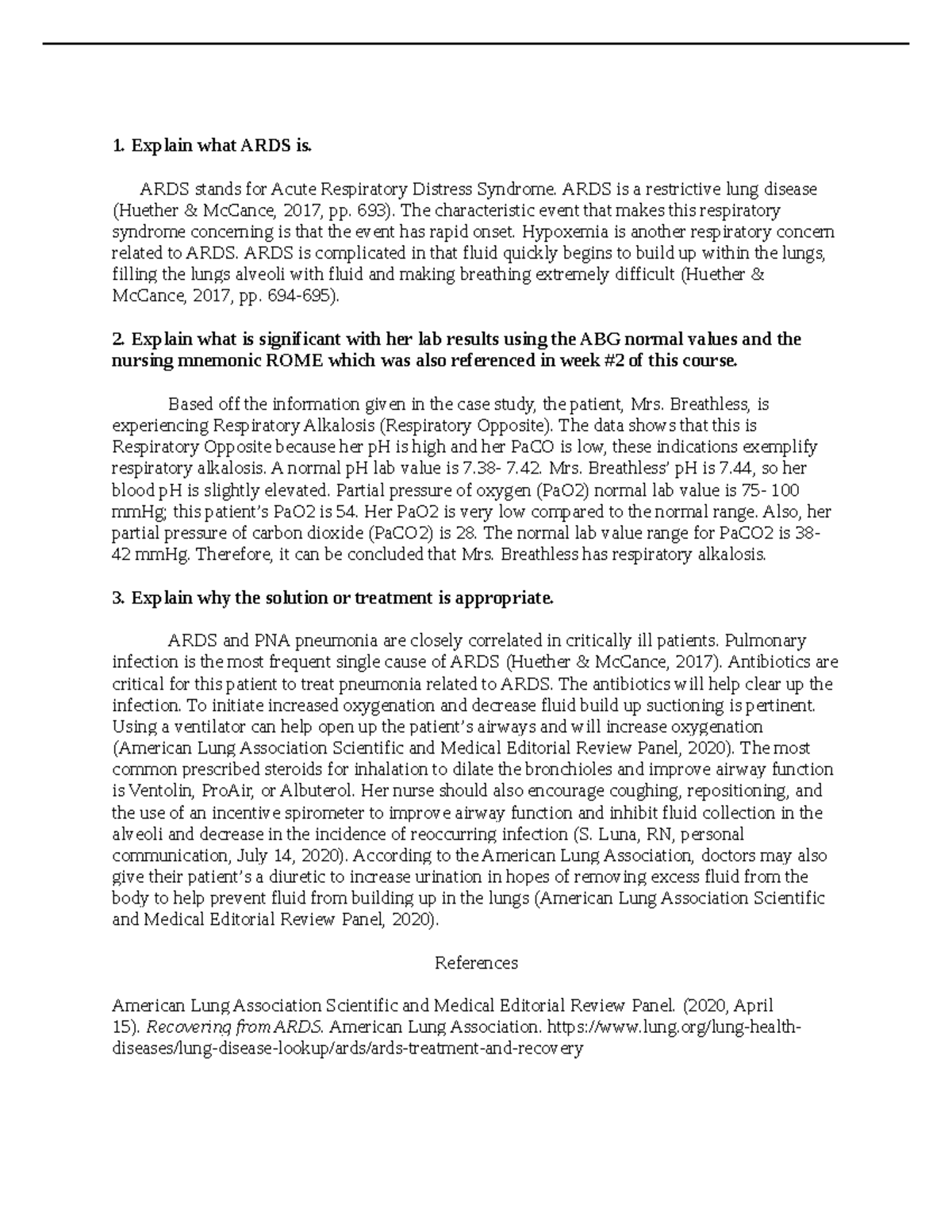 ARDS Pathophysiology - Explain what ARDS is. ARDS stands for Acute ...