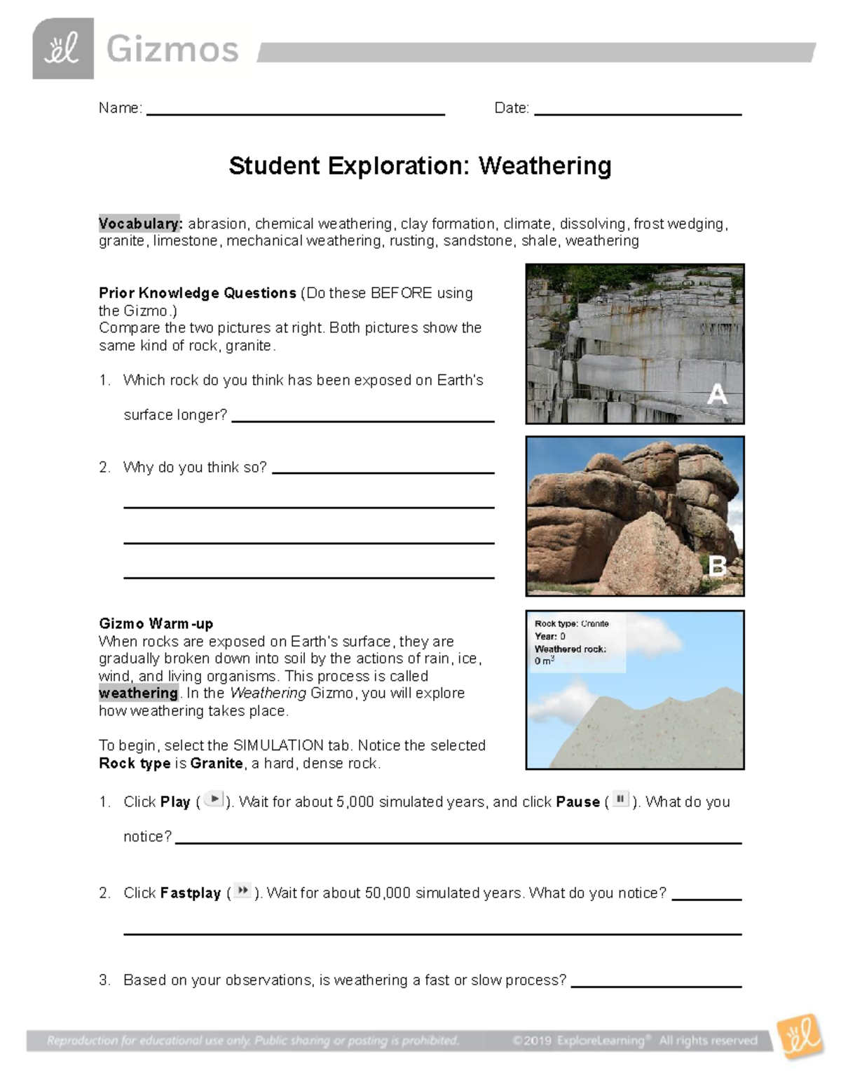 Weathering SE - i need the answers - Name: Date: Student Exploration ...
