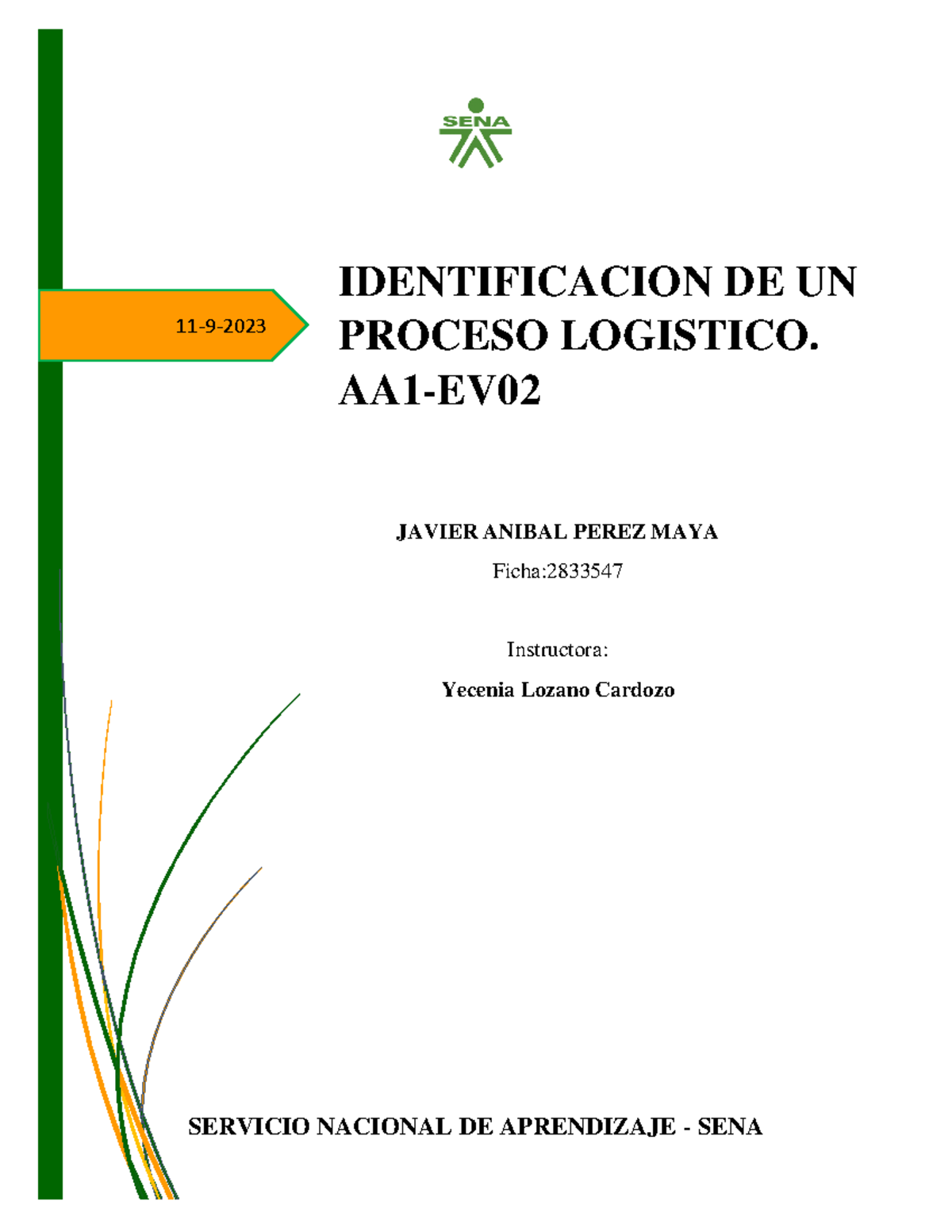 AA1-EV02 Informe Sobre EL Proceso Logístico EN LA Cadena DE Abastecimiento - 11-9 ...