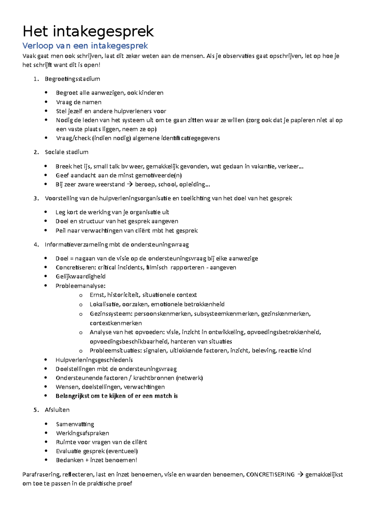 Praktische proef samenvatting - Het intakegesprek Verloop van een ...