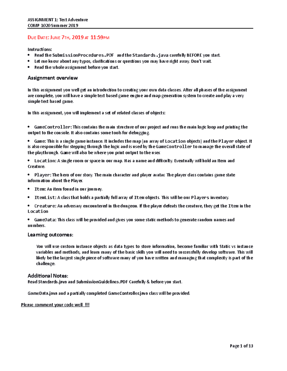 COMP1020 Assignment 1 - ASSIGNMENT 1: Text Adventure COMP 1020 Summer 2019 DUE DATE: JUNE 7TH ...