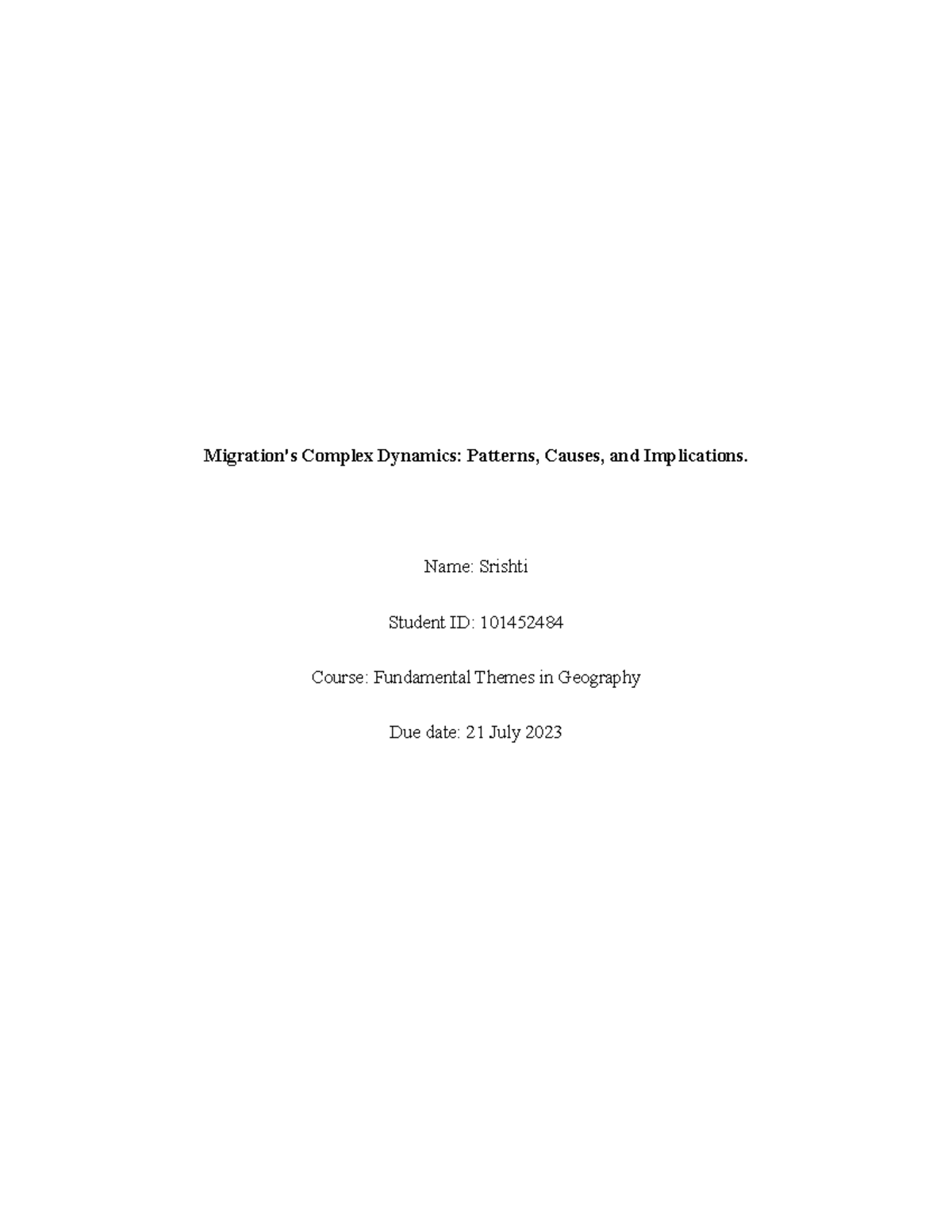 Migration - classwork - Migration's Complex Dynamics: Patterns, Causes ...