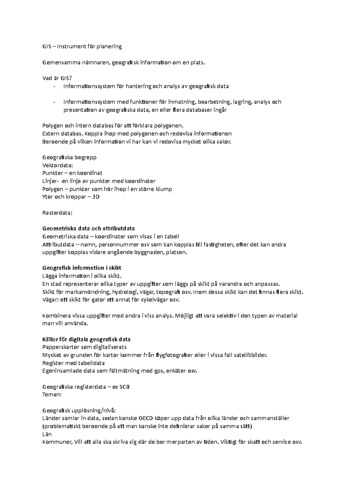 GIS - Föreläsning om geografiska informationssystem. Om olika ...