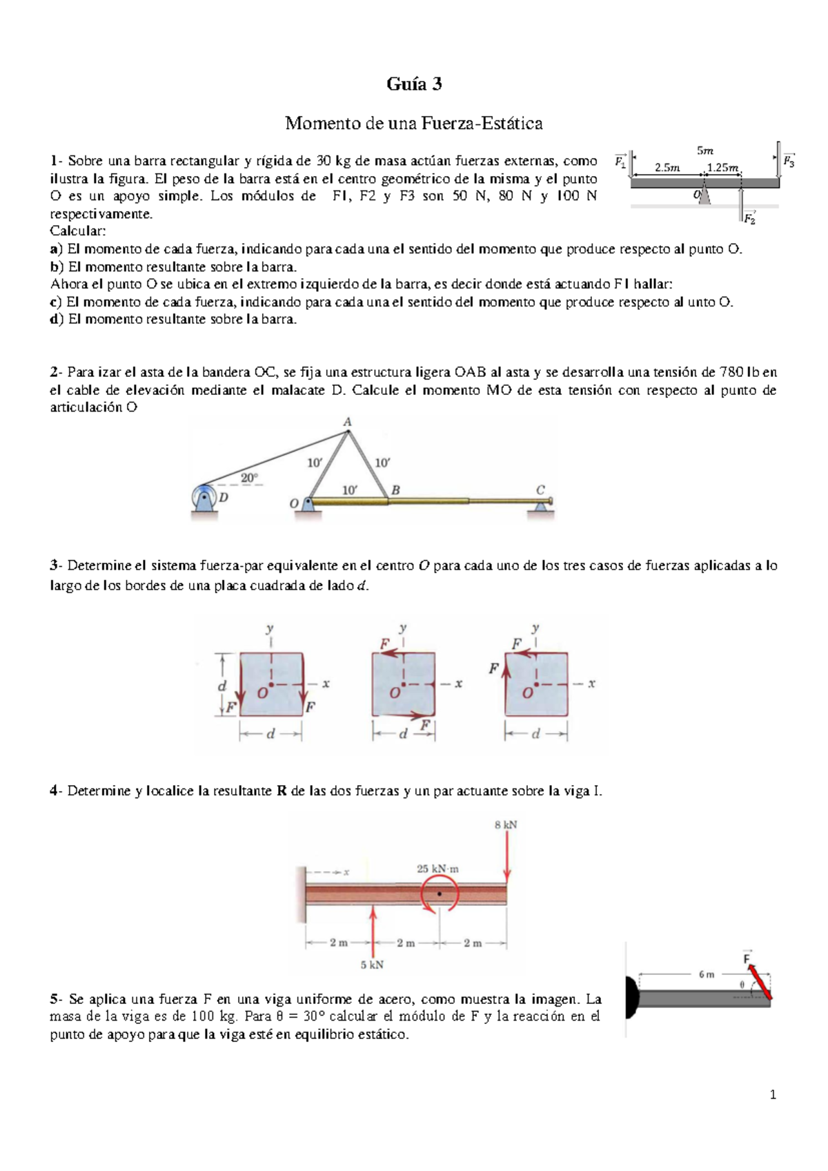 Guía3 estática - Guía 3 Momento de una Fuerza-Estática 1- Sobre una ...