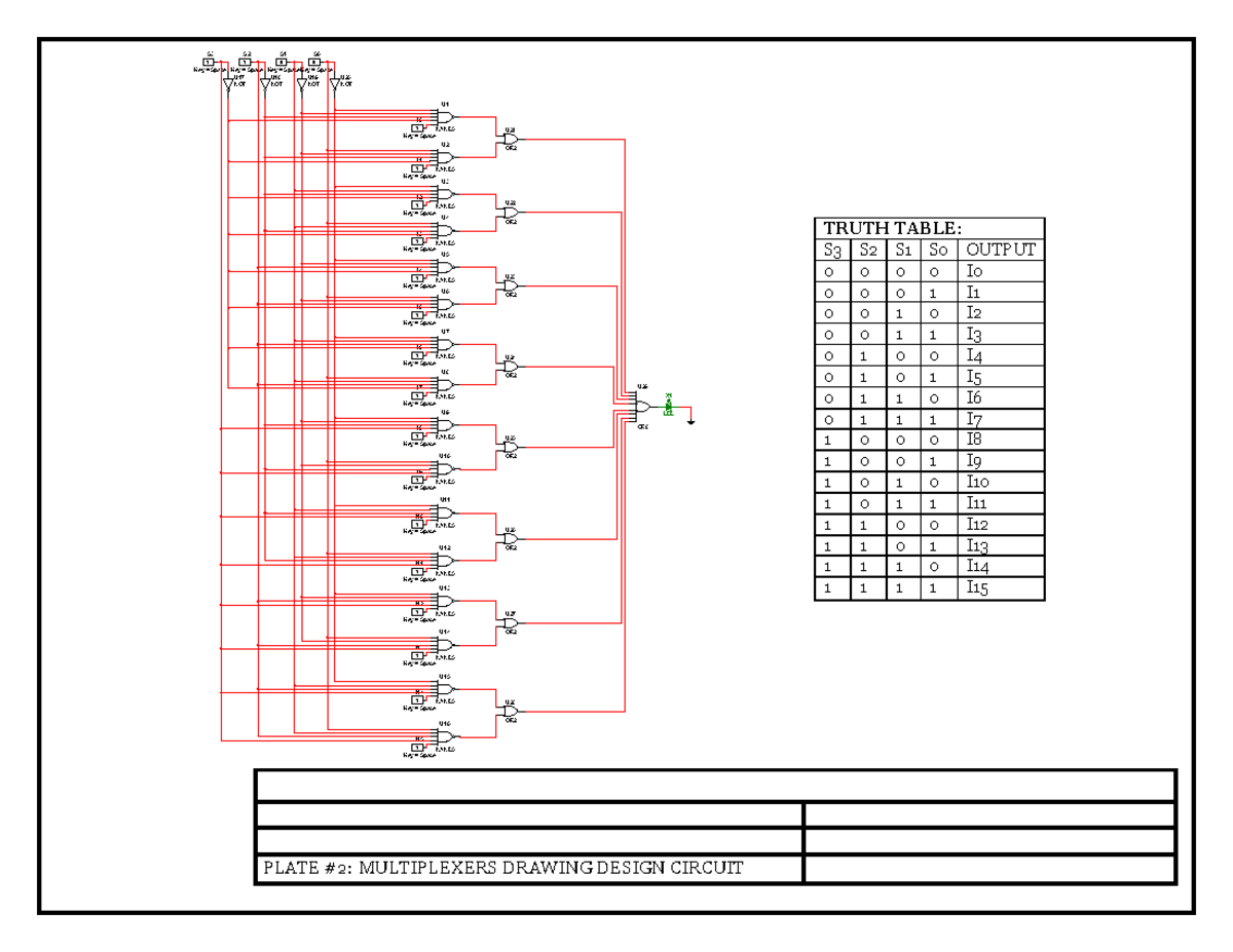 Multiplexer Drafting - PLATE #2: MULTIPLEXERS DRAWING DESIGN CIRCUIT TRUTH TABLE: Key = Space 1 ...
