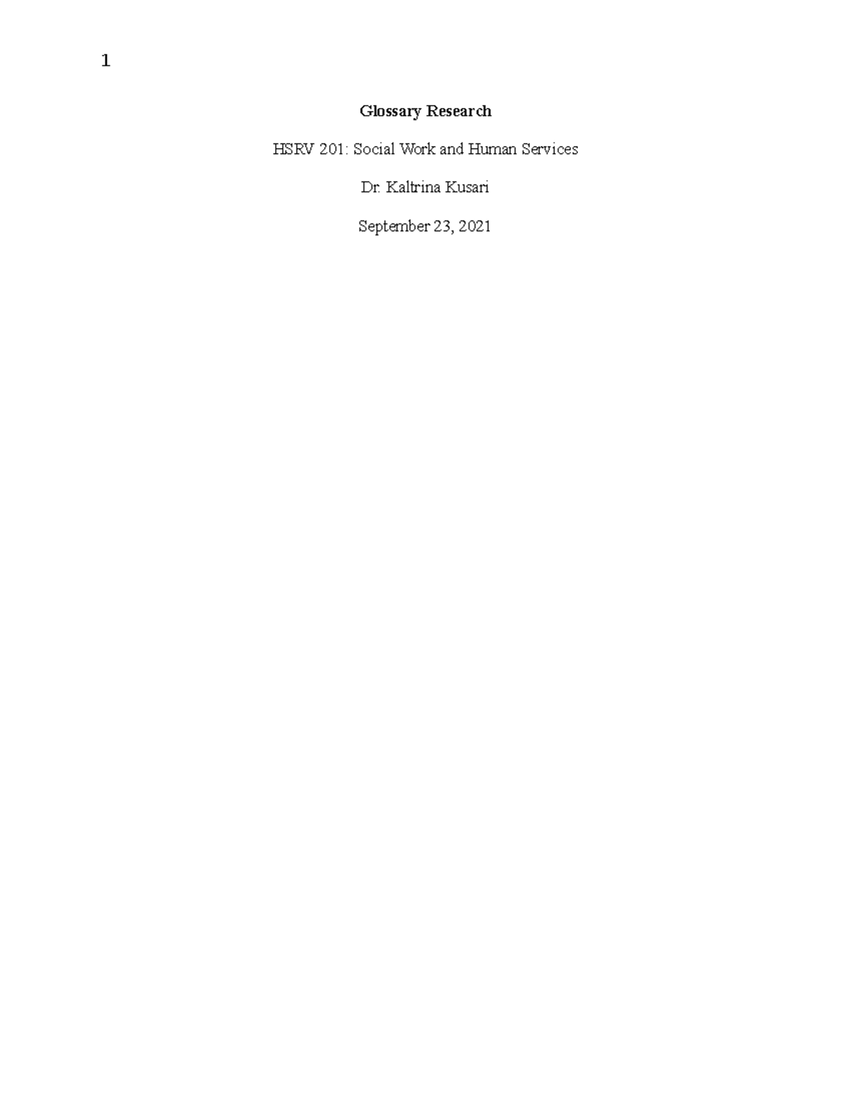 HSRV 201 - Assignment 3, Glossary Research - Glossary Research HSRV 201 ...