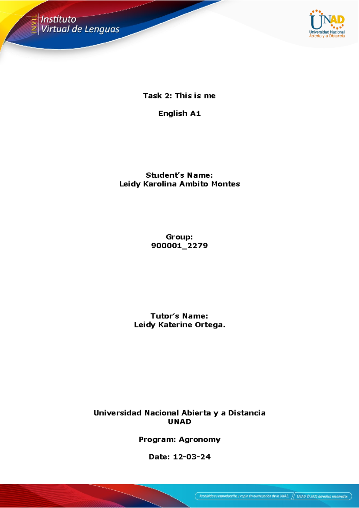 Ingles Task 2This is me. - Task 2: This is me English A Student’s Name: Leidy Karolina Ambito ...