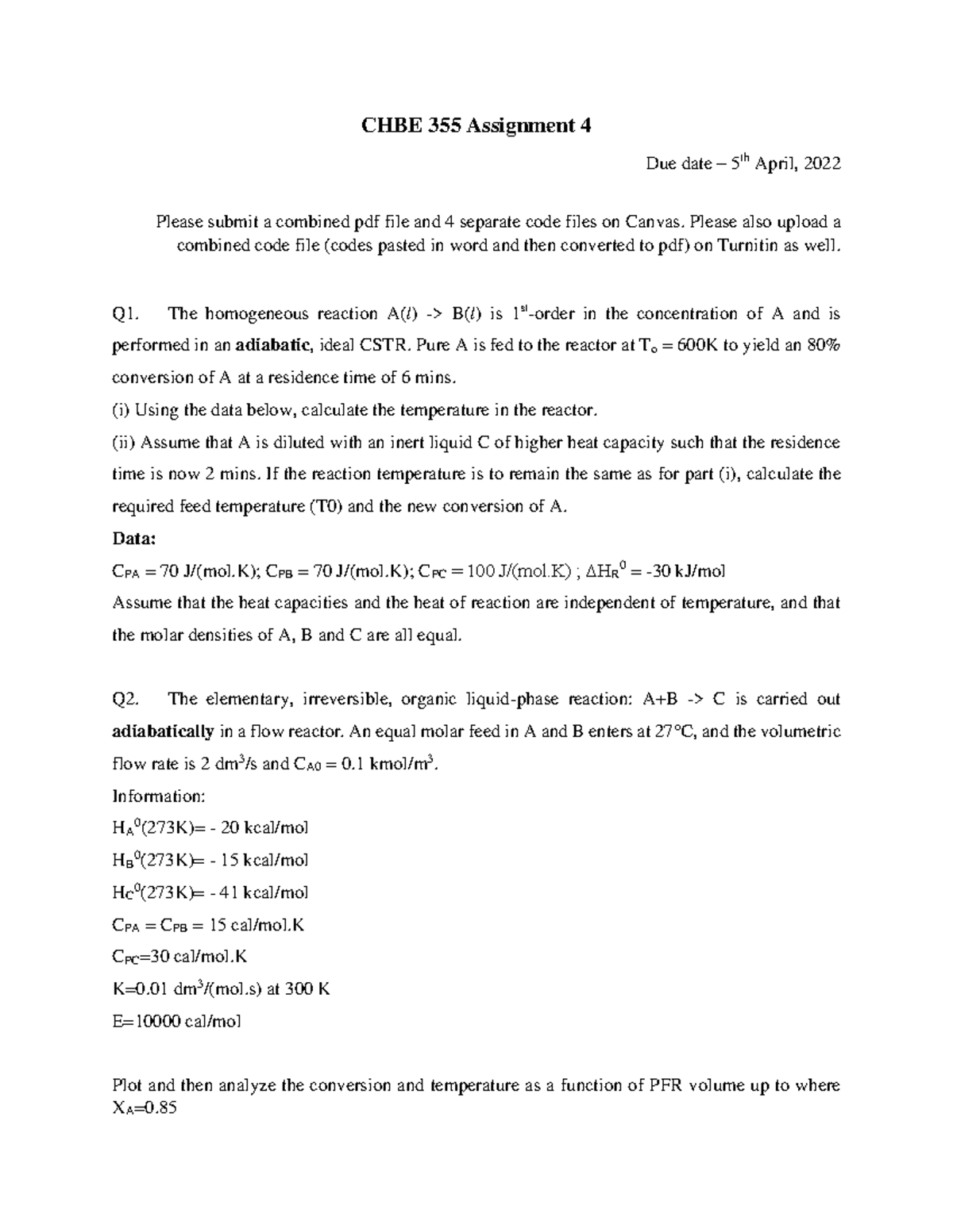 CHBE 355 Assignment 4 - CHBE 355 Assignment 4 Due date – 5 th April, 2022 Please submit a ...