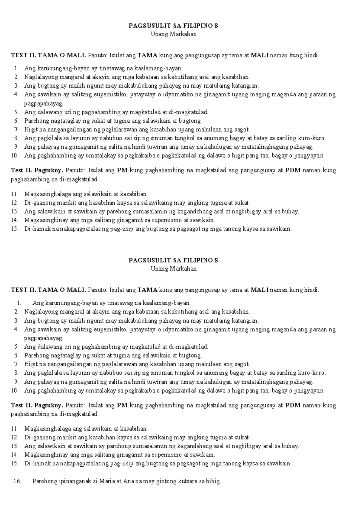 1st Pagsusulit - PAGSUSULIT SA FILIPINO 8 Unang Markahan TEST II. TAMA ...