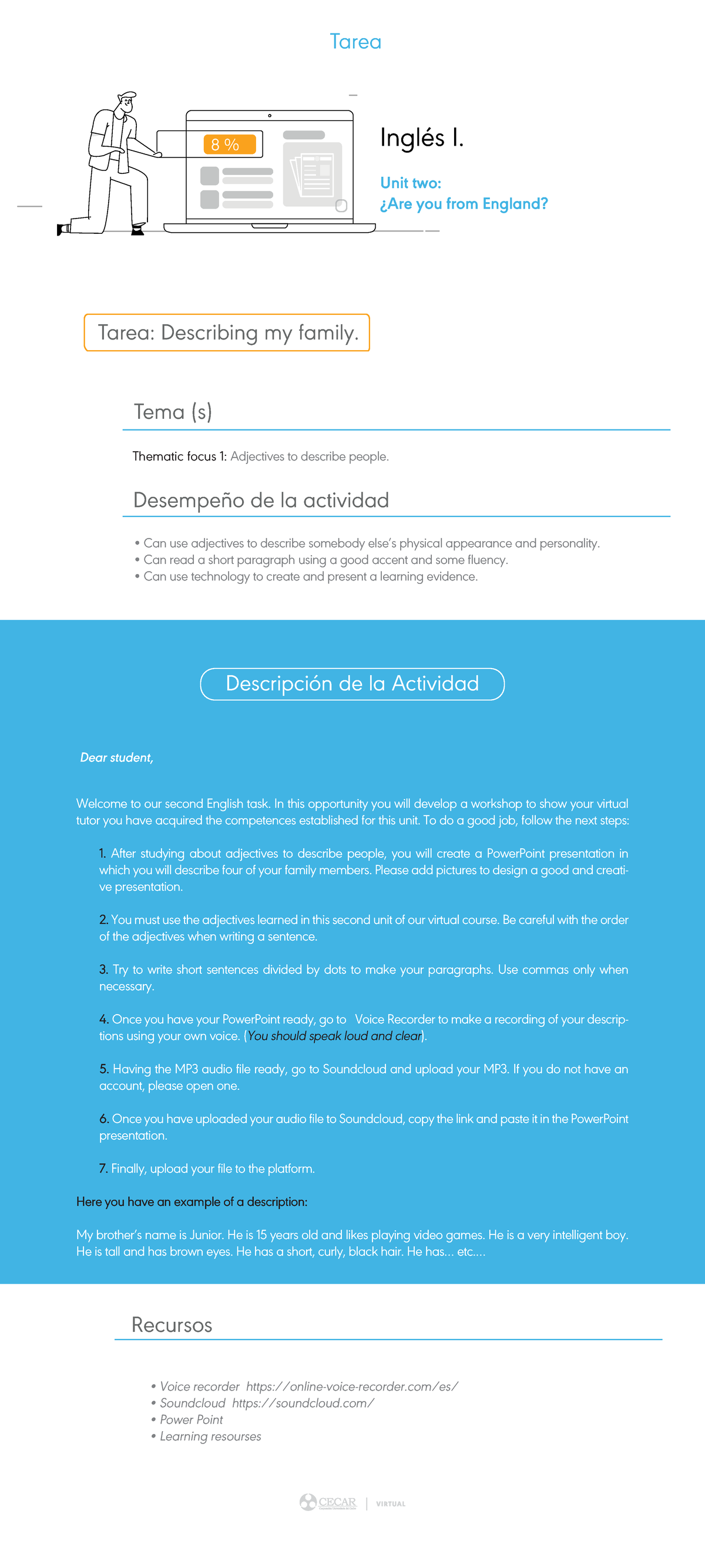 U2t2 ingles 1 - Tarea: Describing my family. Tema (s) Desempeño de la ...