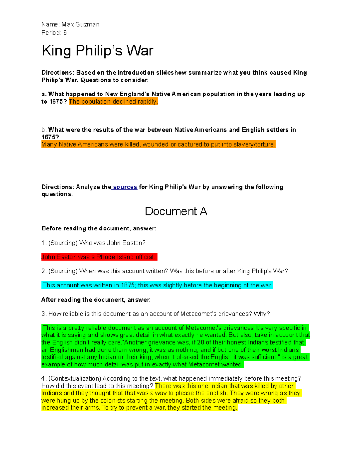 The remarkable era - Period: 6 King Philip’s War Directions: Based on ...