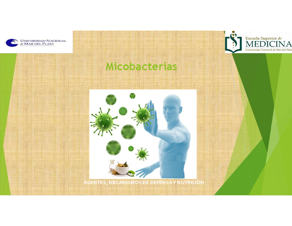 41) Micobacterias - resumen - Micobacterias ! G %. 4%3, - %C!. )3- C 3 ...