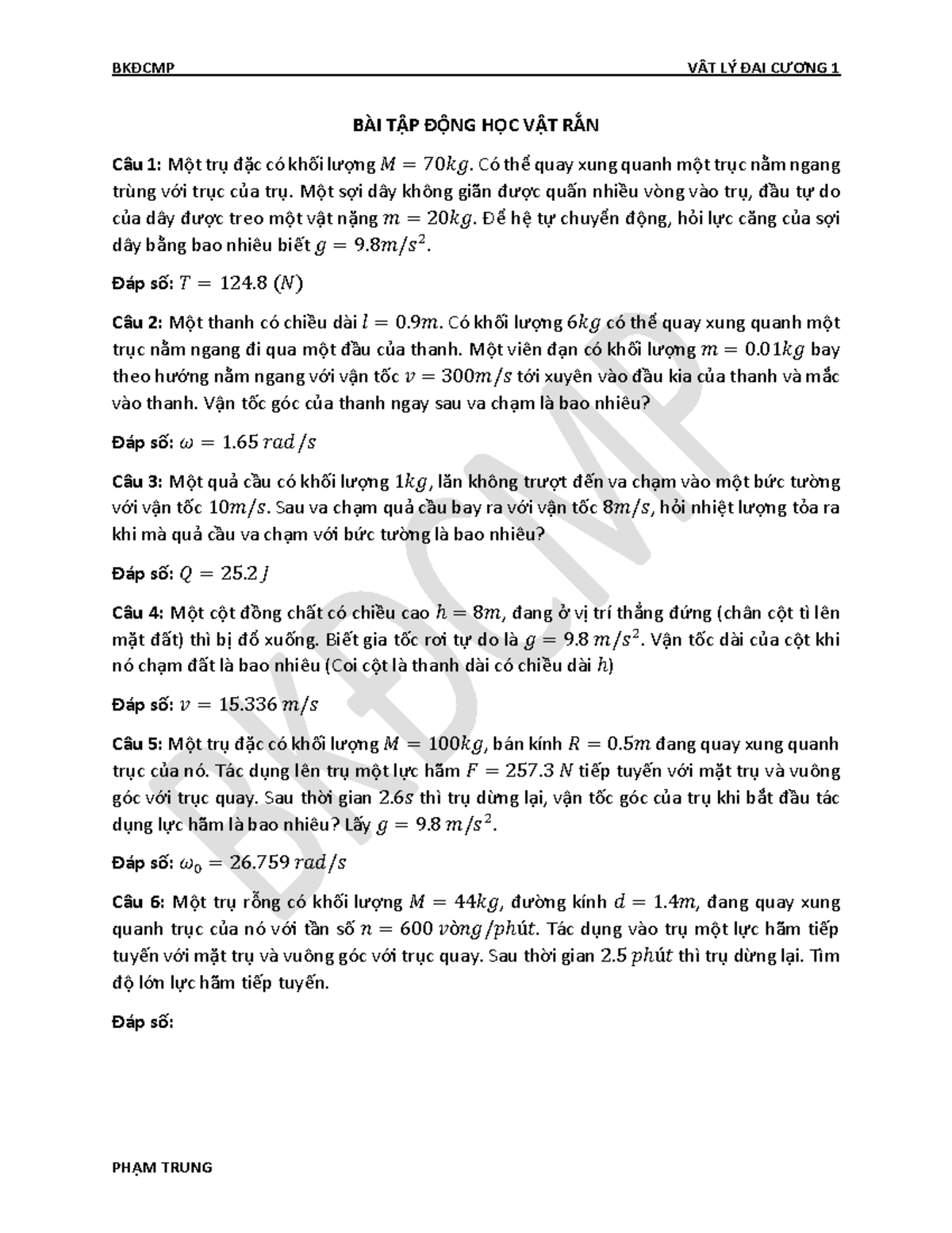 BÀI TẬP ĐỘNG HỌC VẬT RẮN - ... - BKĐCMP V¾T L› ĐẠI CƯ¡NG 1 PHẠM TRUNG B¿I T¾P ĐÞNG HỌC V¾T R¾N C ...