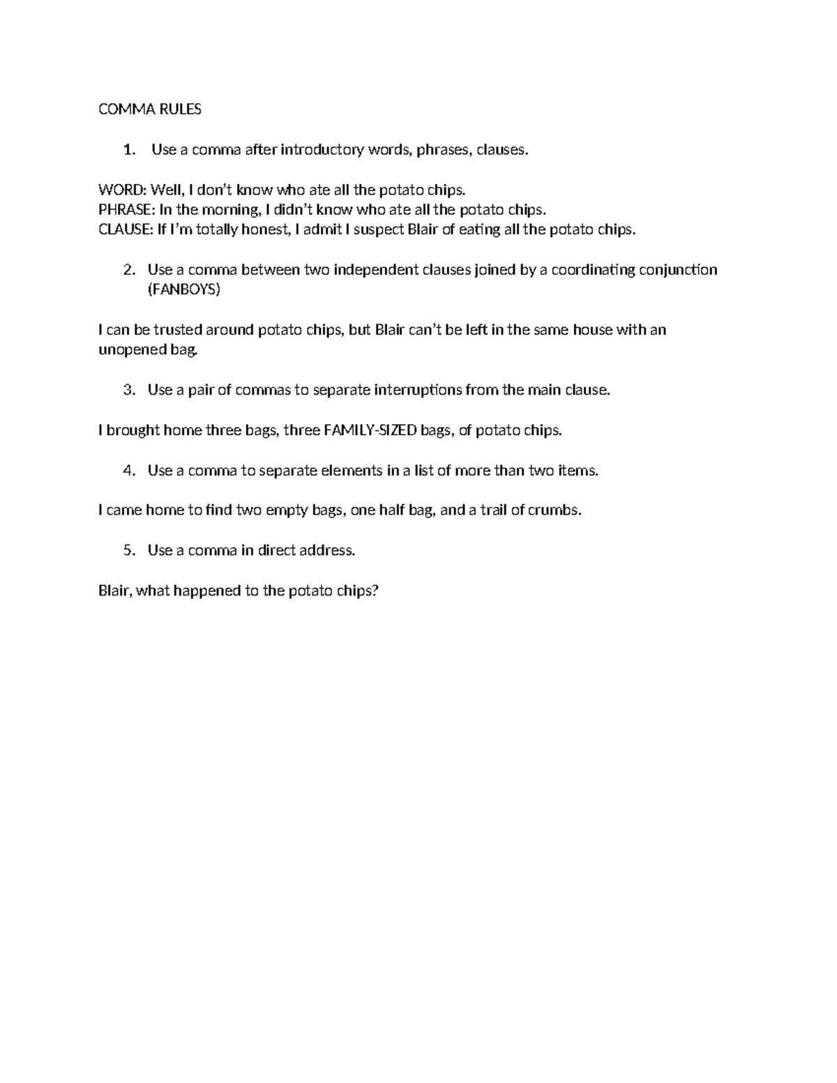 Comma Rules Potato Chip version - COMMA RULES Use a comma after ...