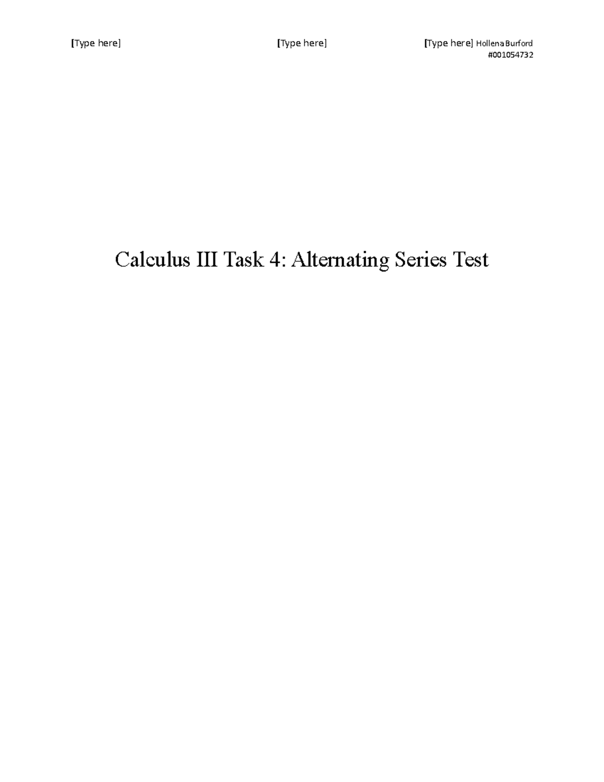 Calculus III Task 4 - State the three conditions of the alternating ...