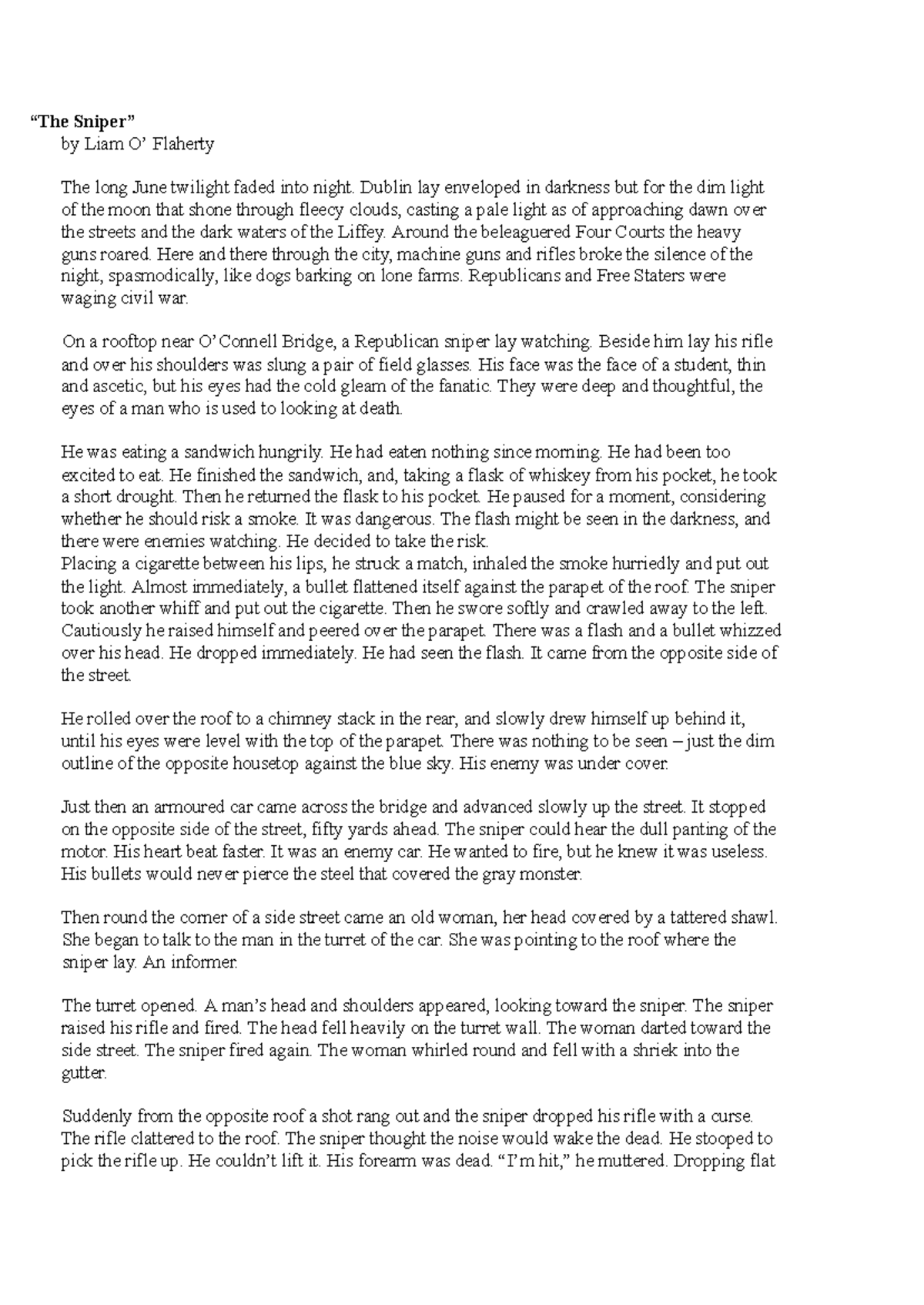 The Sniper - Heres some notes - “The Sniper” by Liam O’ Flaherty The ...