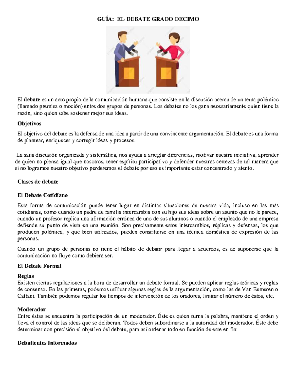 EL Debate - una forma de intercambio de ideas y argumentos en la que ...