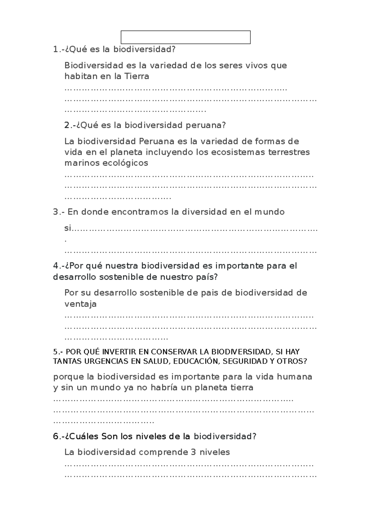 Examen DE LA Biodiversidad 20 Miercoles - 1.-¿Qué es la biodiversidad? Biodiversidad es la ...