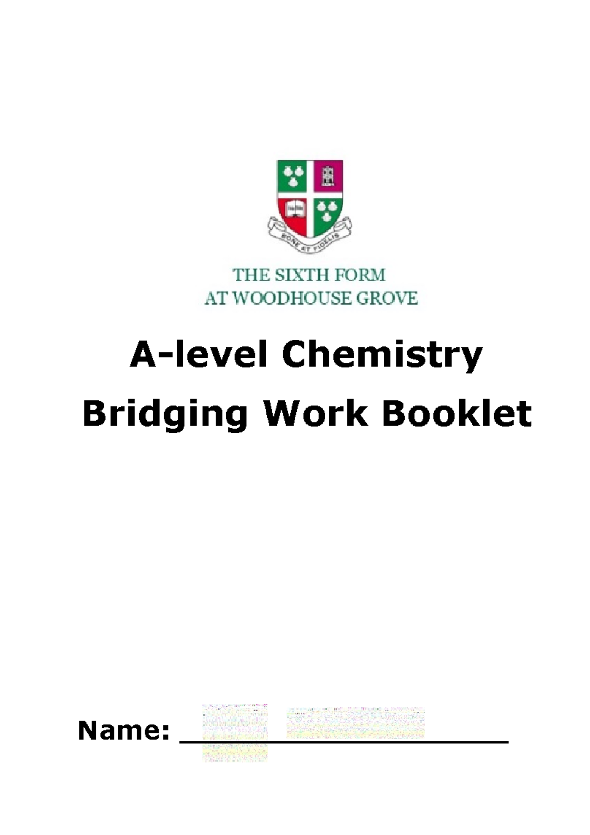 Chemistry Booklet - idk - A-level Chemistry Bridging Work Booklet Name