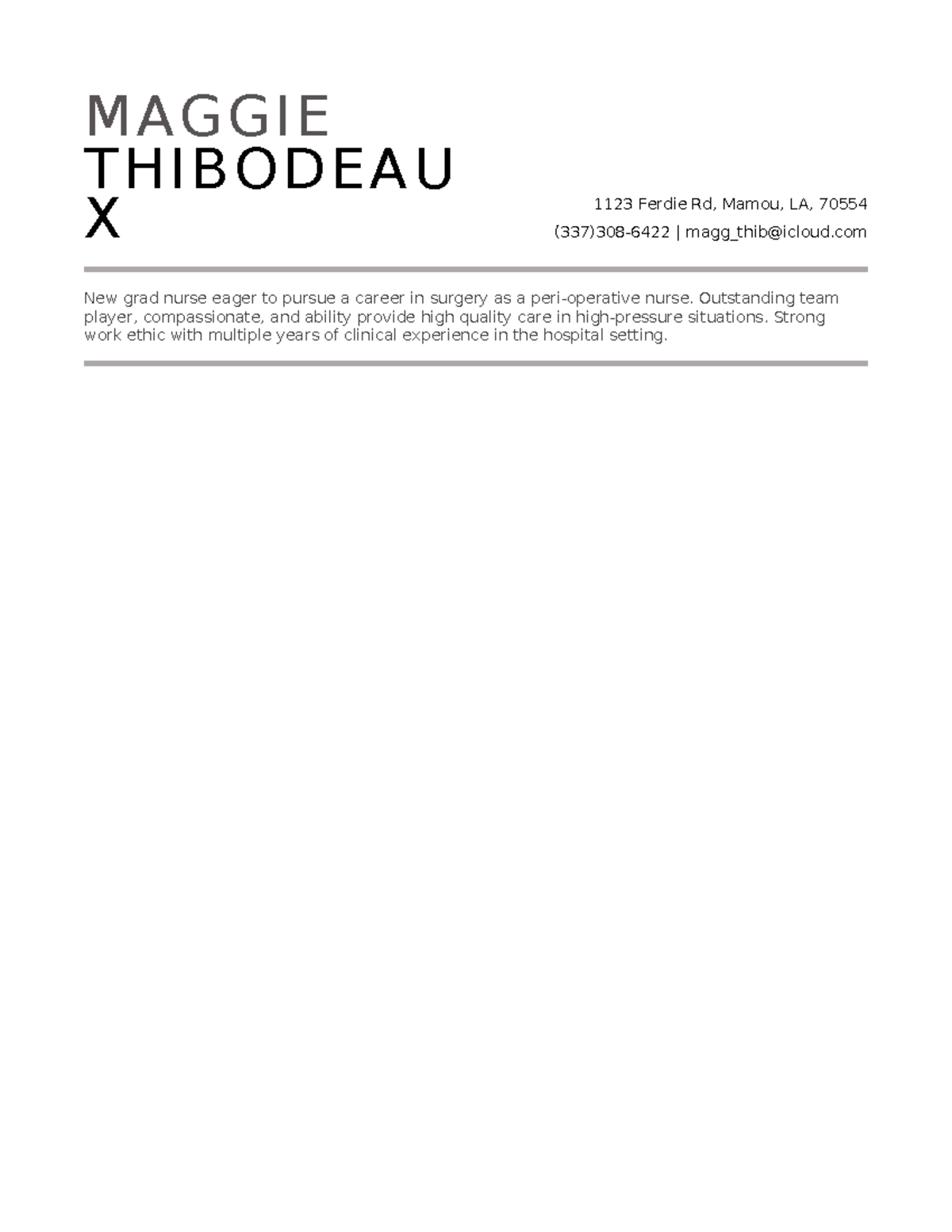 Resume - M - MAGGIE THIBODEAU X 1123 Ferdie Rd, Mamou, LA, 70554 (337 ...