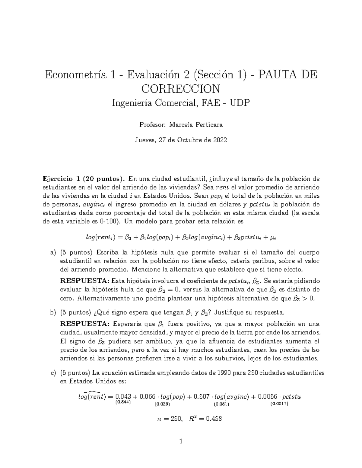 Prueba 2 2022 S2 Seccion 1 - Econometr ́ıa 1 - Evaluaci ́on 2 (Secci ́on 1) - PAUTA DE ...