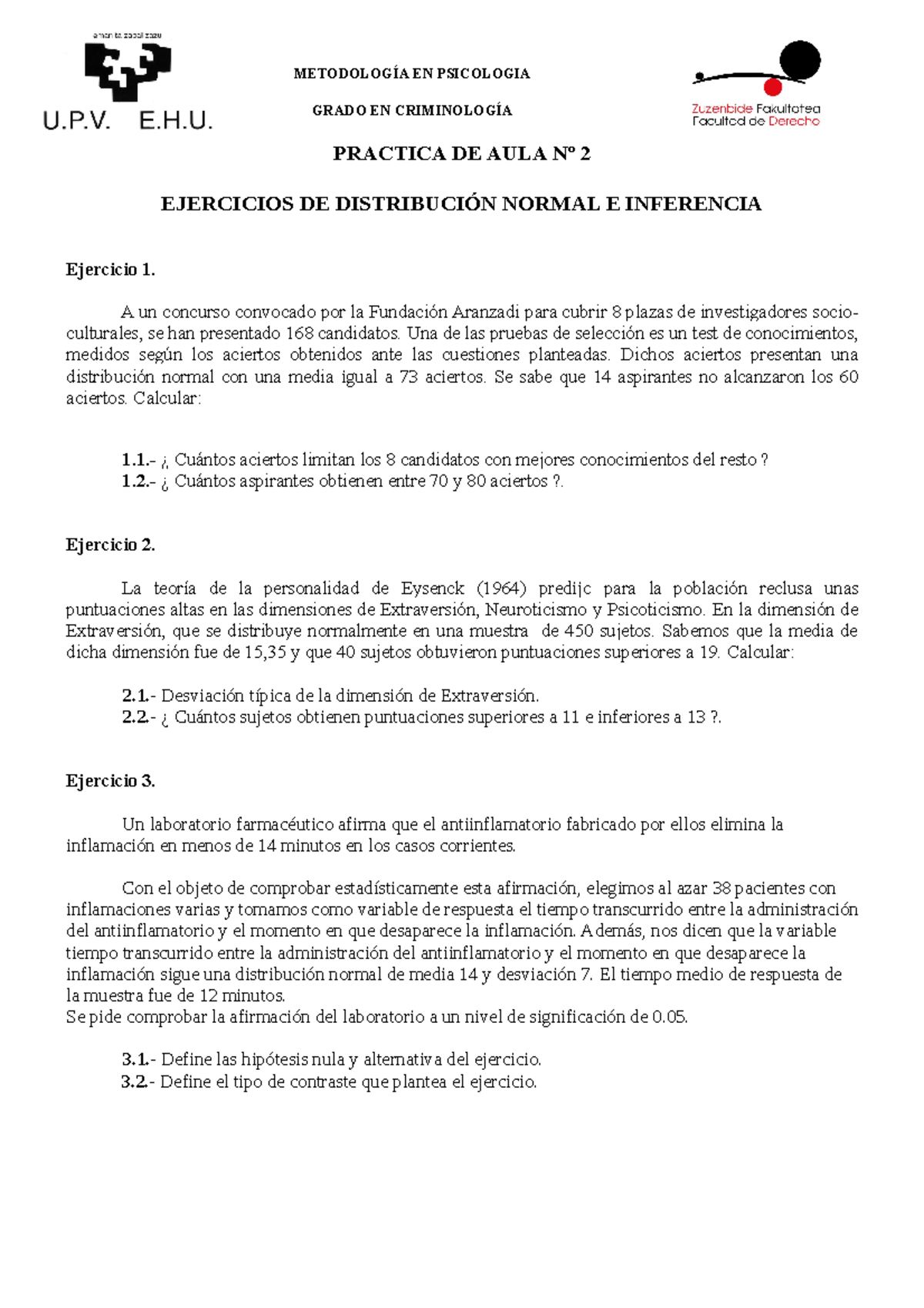 Practica AULA Nº 2 - ..... - PRACTICA DE AULA Nº 2 EJERCICIOS DE DISTRIBUCIÓN NORMAL E ...