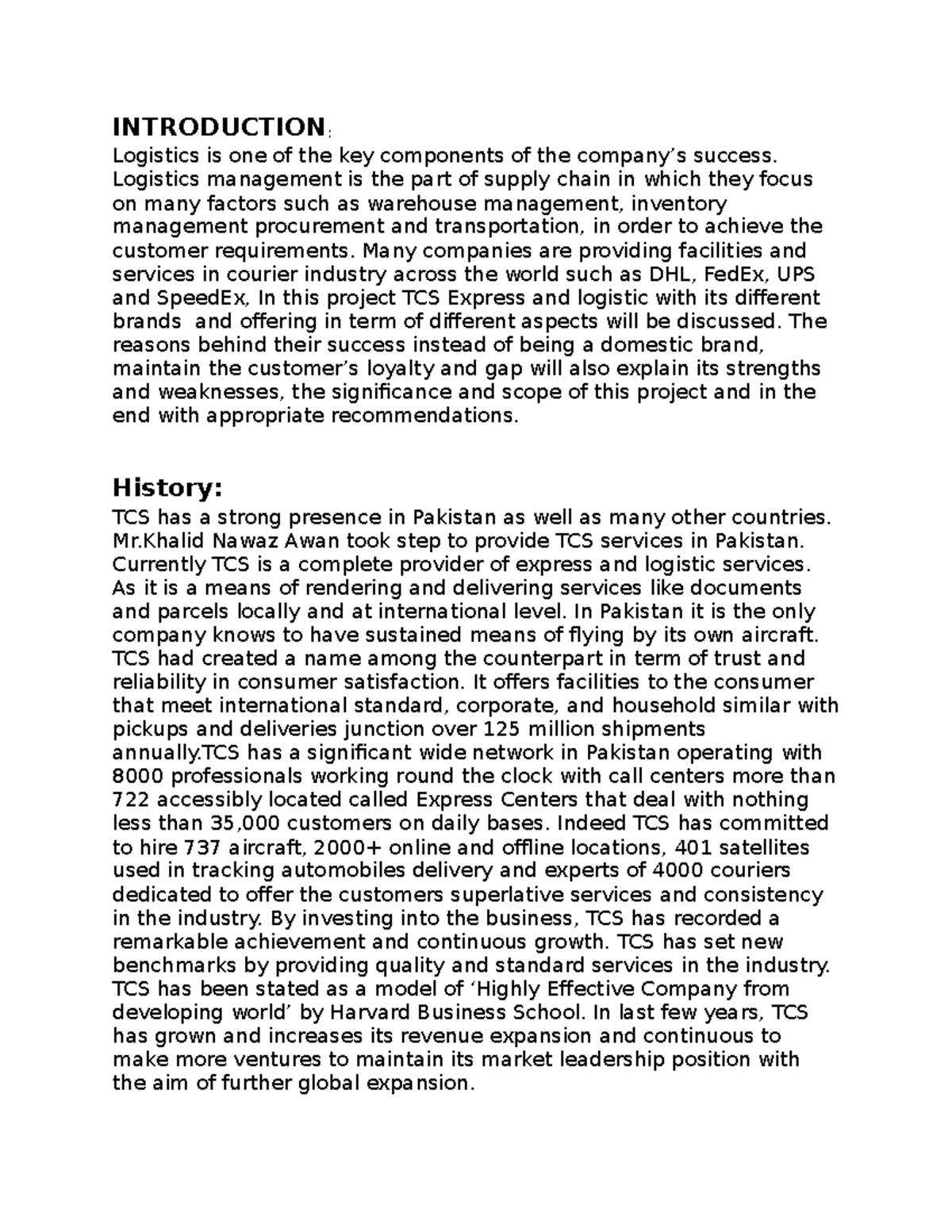 TCS Project - INTRODUCTION: Logistics is one of the key components of ...