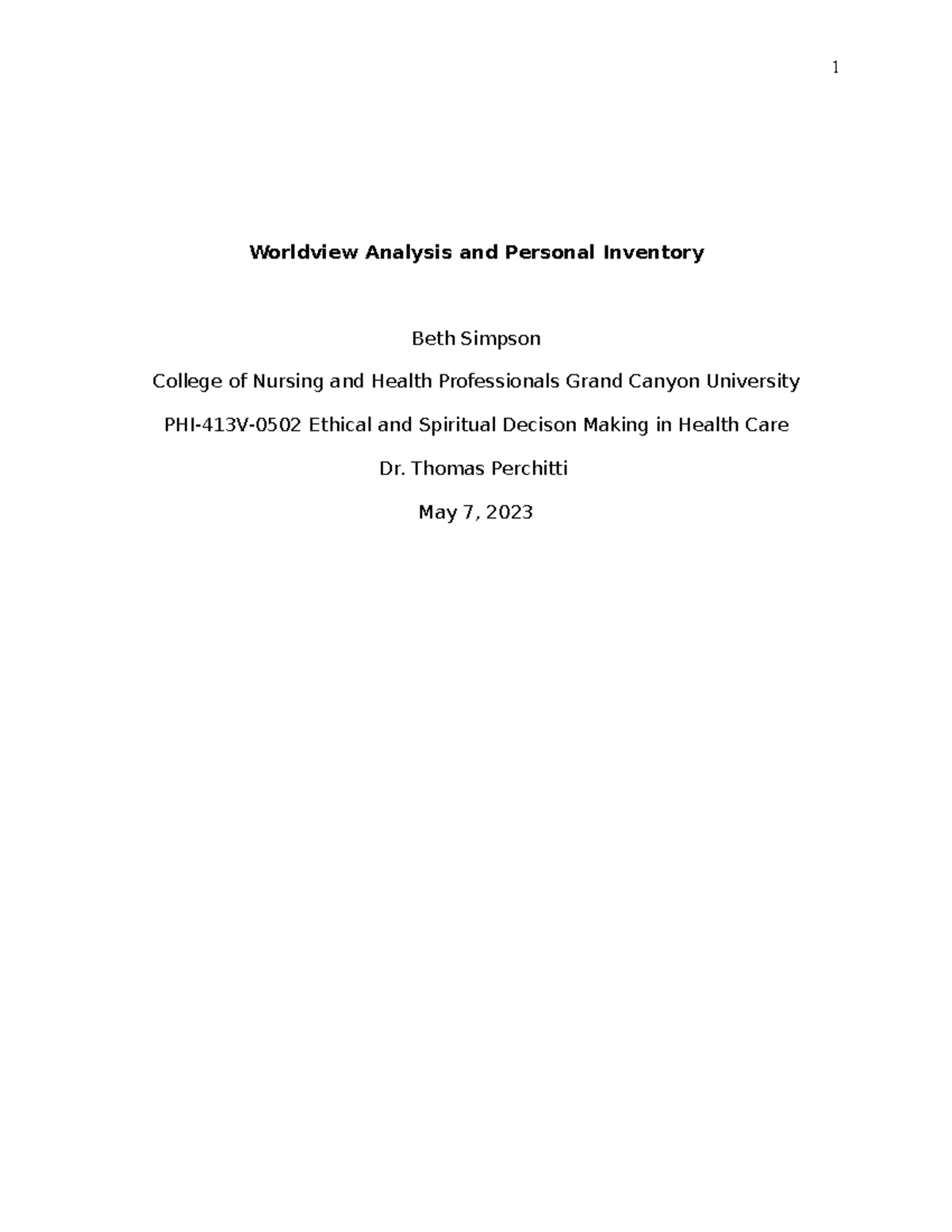 Worldview Analysis and Personal Inventory - May. 6 @ 2 59 pm - Worldview Analysis and Personal ...