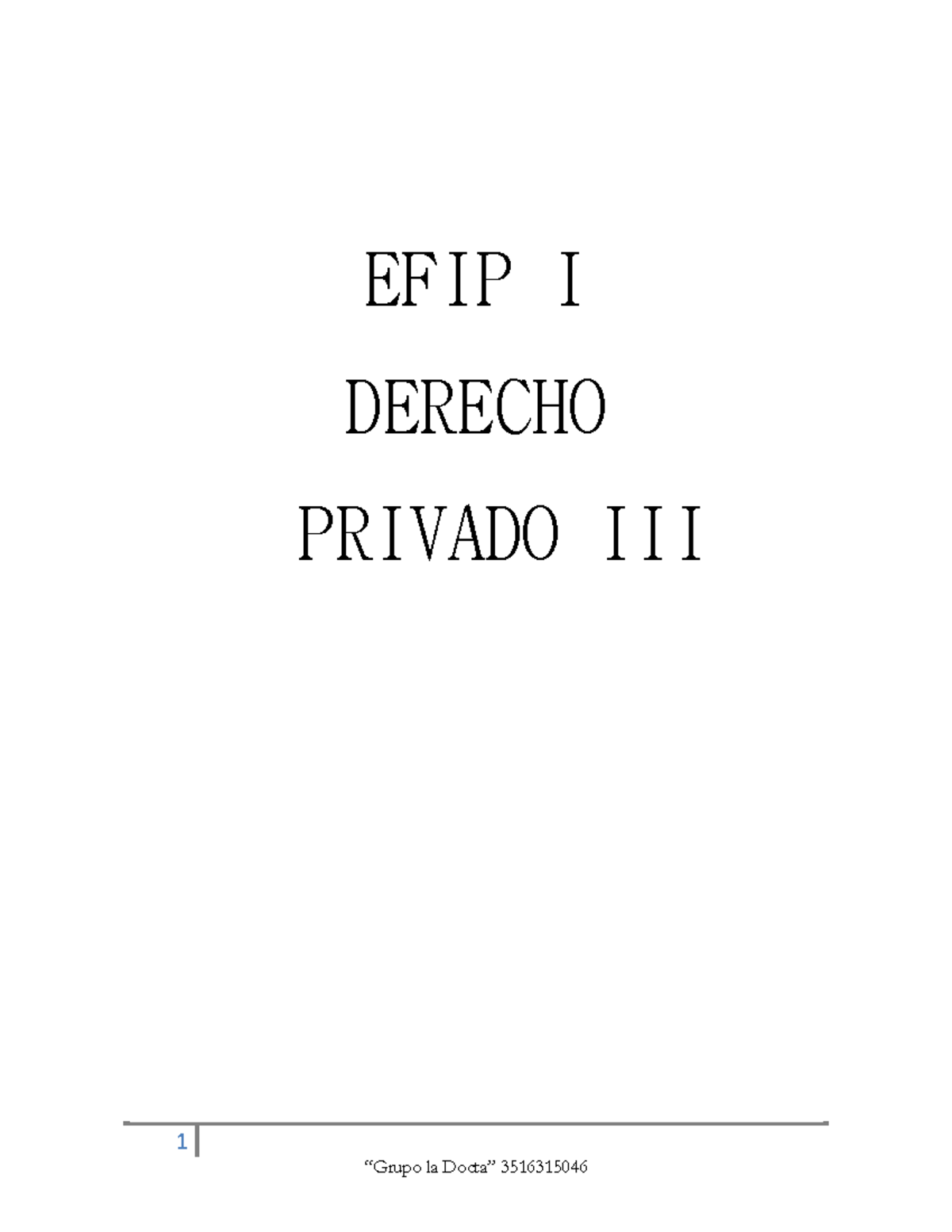 Derecho Privado III - t5tt - 1 EFIP I DERECHO PRIVADO III 4 1 ...