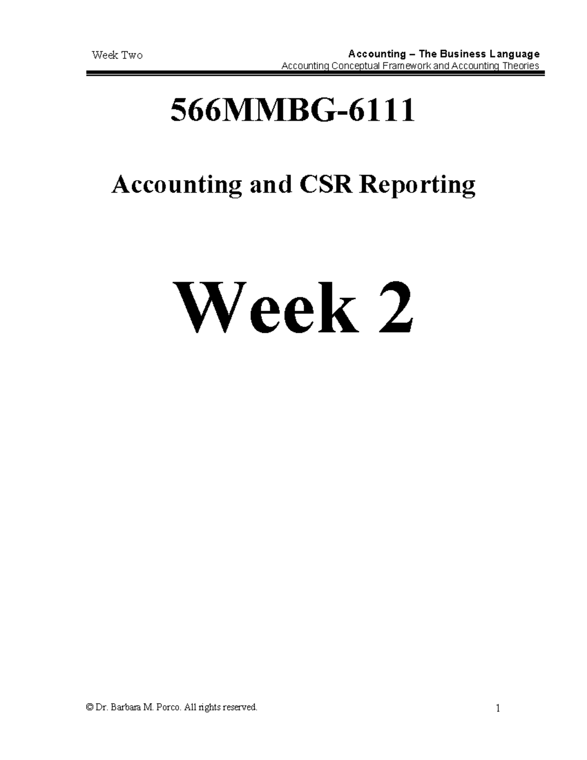 HW Week 2 - practice - Accounting Conceptual Framework and Accounting ...
