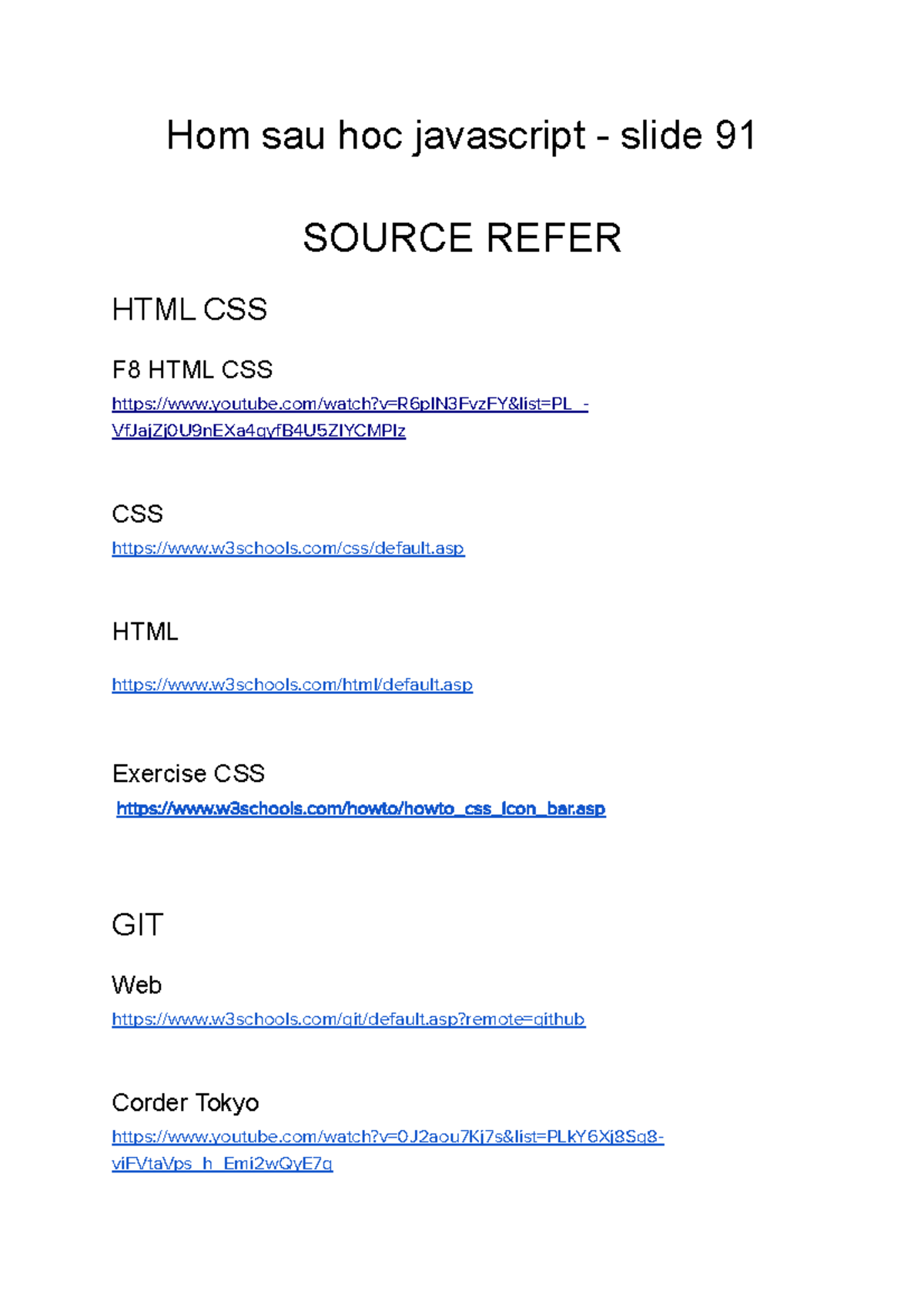 Front-End Course - Hom sau hoc javascript - slide 91 SOURCE REFER HTML ...