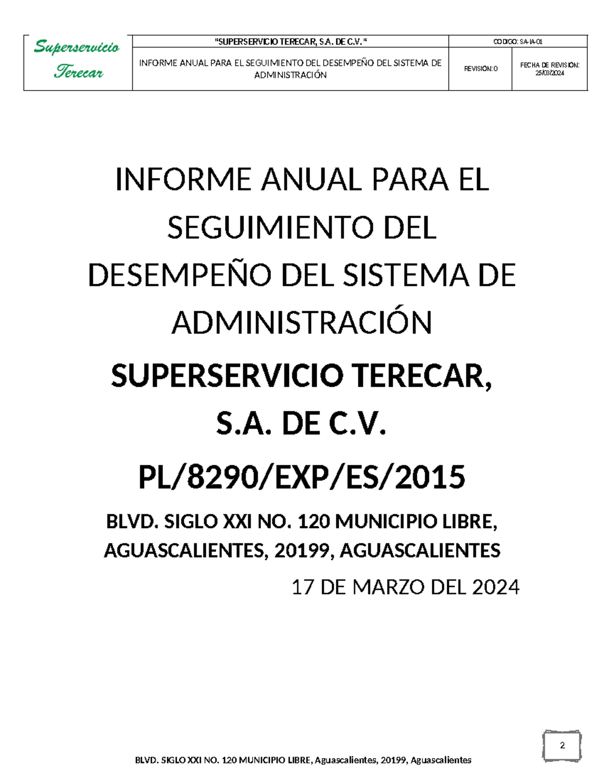 Informe Anual Sasisopa Terecar AL - 2 INFORME ANUAL PARA EL SEGUIMIENTO ...