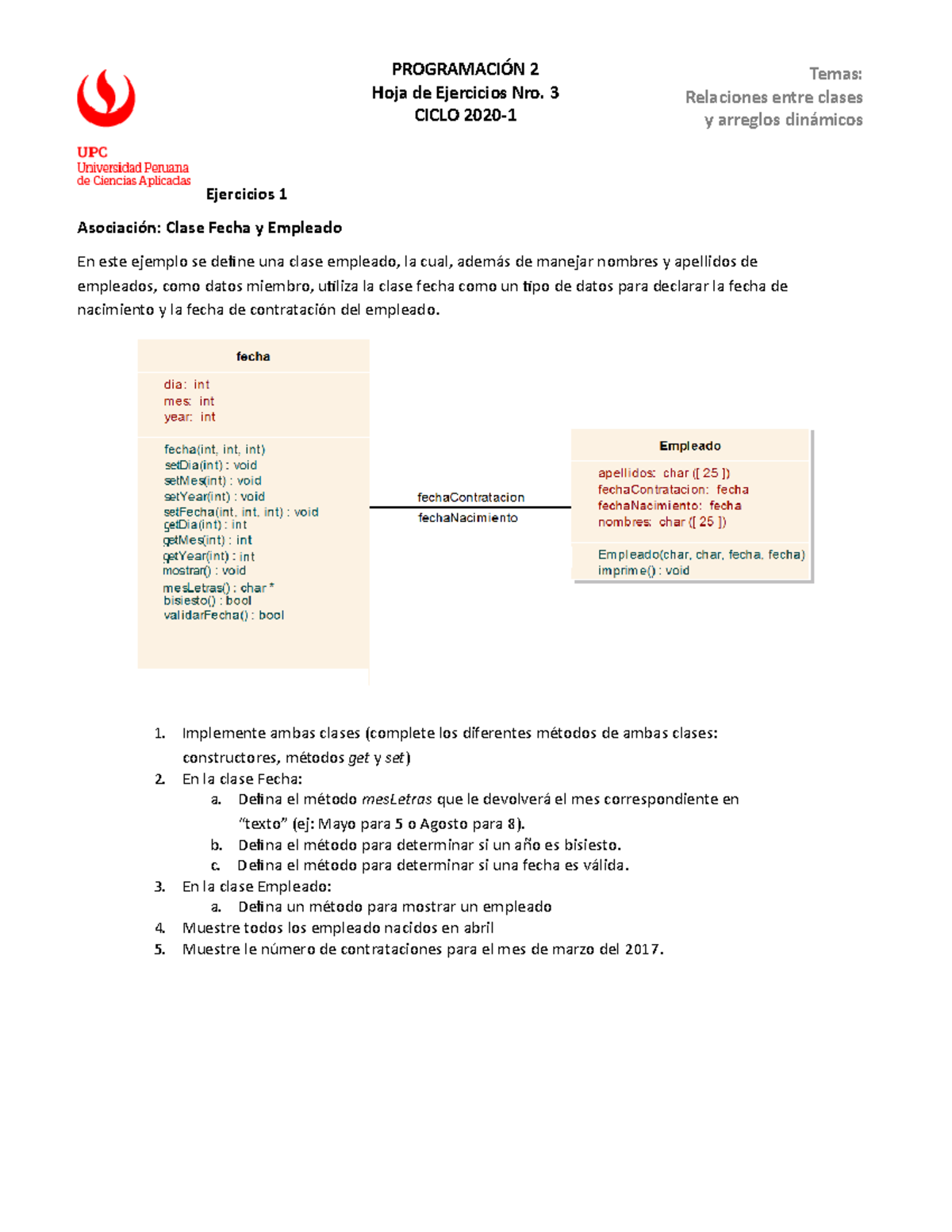 Hoja de Ejercicios 3 - Ejercicio de POO - Ejercicios 1 Asociación: Clase Fecha y Empleado En ...