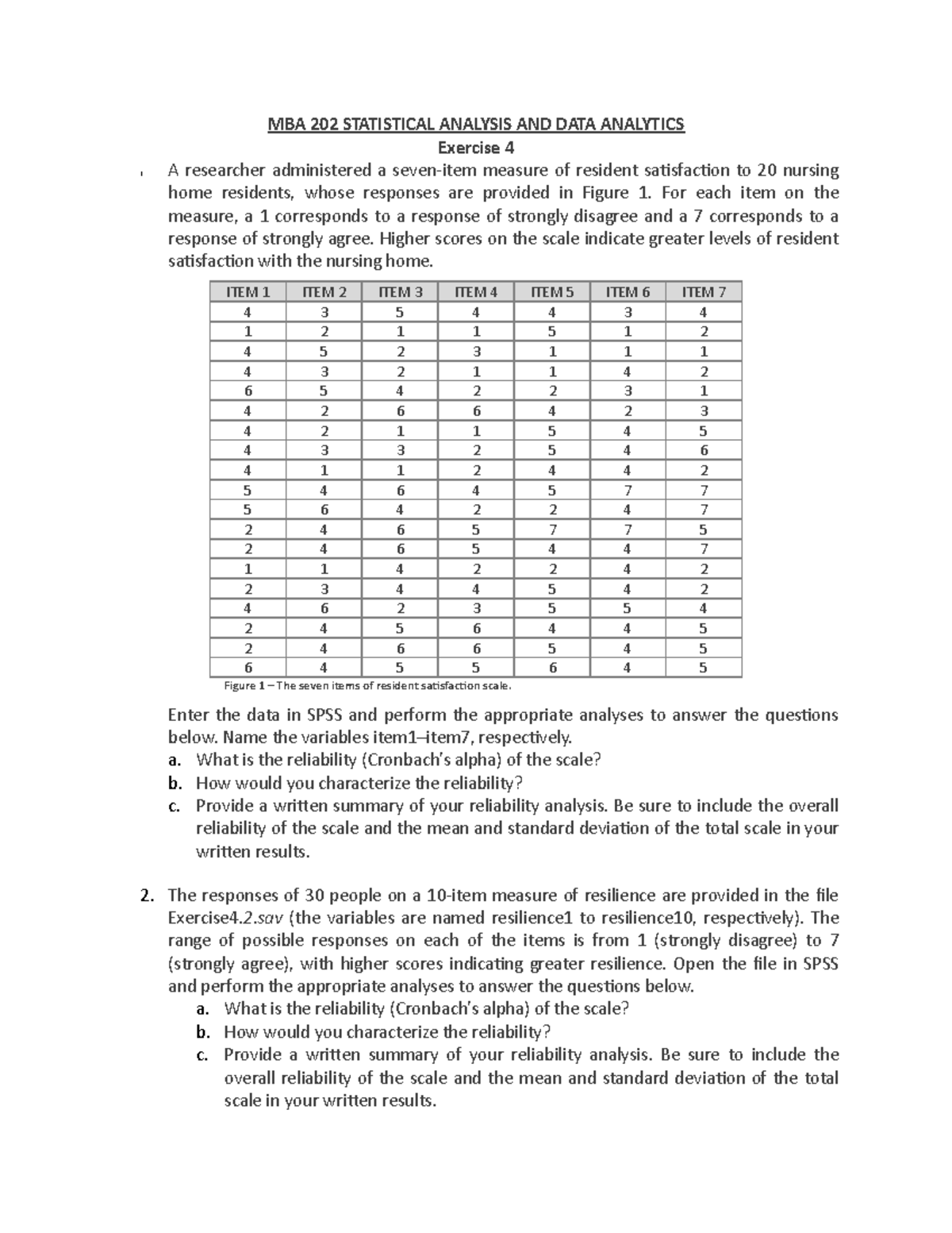Exercise SPSS 4 - Research Methods - MBA 202 STATISTICAL ANALYSIS AND ...