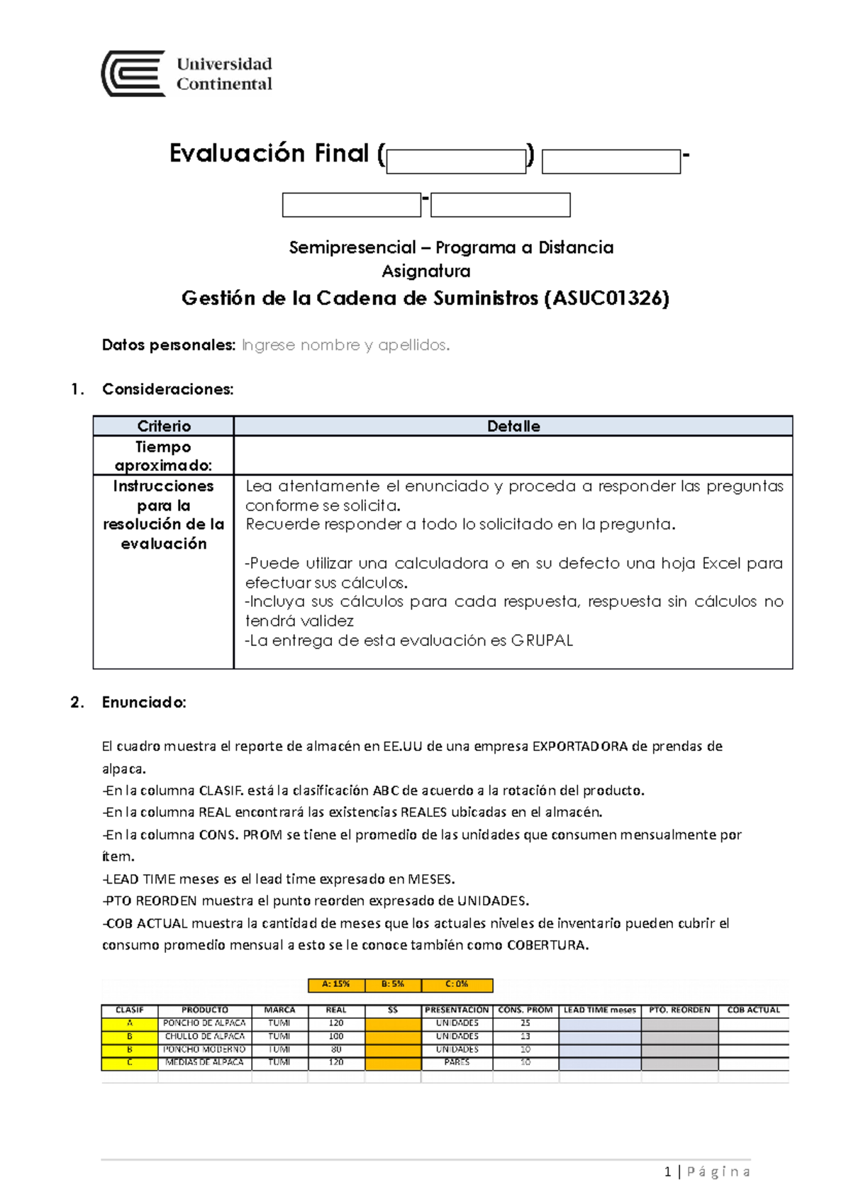 Examen Final Cadena SUM - Evaluación Final ( ) - Semipresencial – Programa a Distancia ...