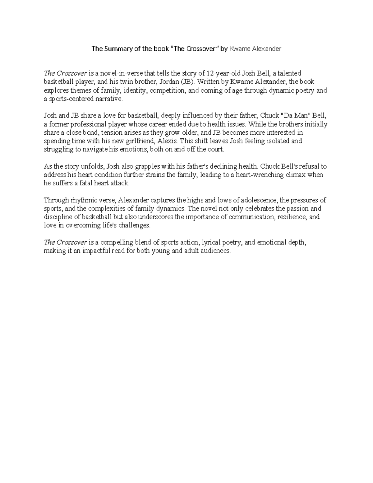 The Summary of the book THe Crossover by Kwame Alexander - Written by ...