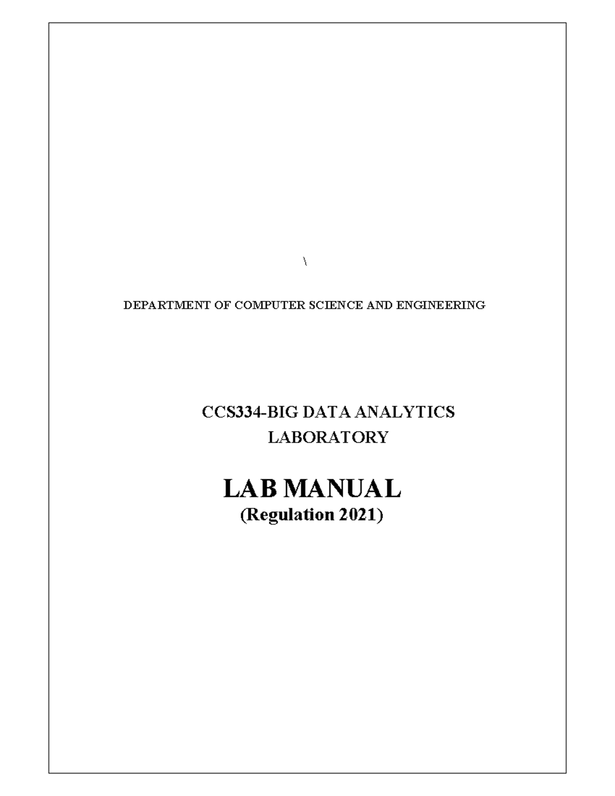 BDA lab manual - Big data - \ DEPARTMENT OF COMPUTER SCIENCE AND ENGINEERING CCS334-BIG DATA ...