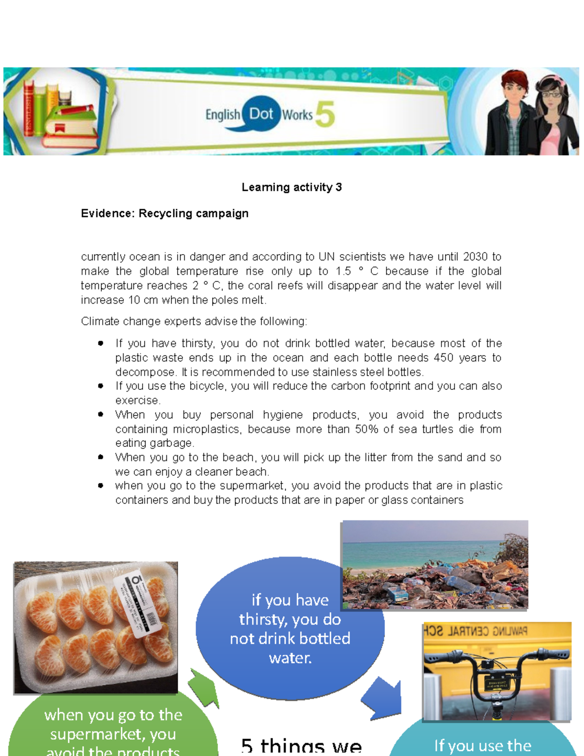 Learning activity 3, Recycling campaign - Learning activity 3 Evidence ...