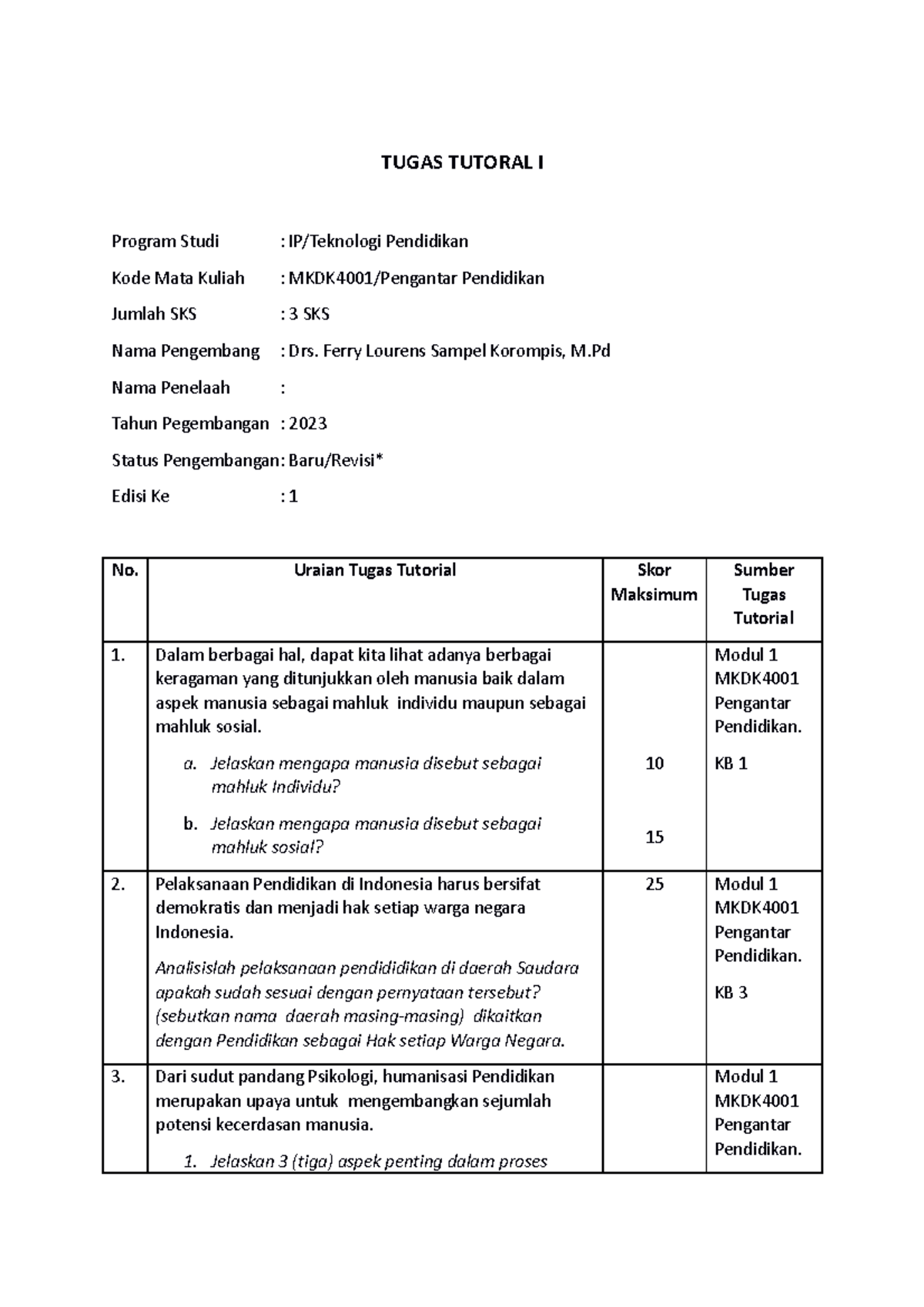 Tugas Tuton 1 semester 2 - TUGAS TUTORAL I Program Studi : IP/Teknologi Pendidikan Kode Mata ...