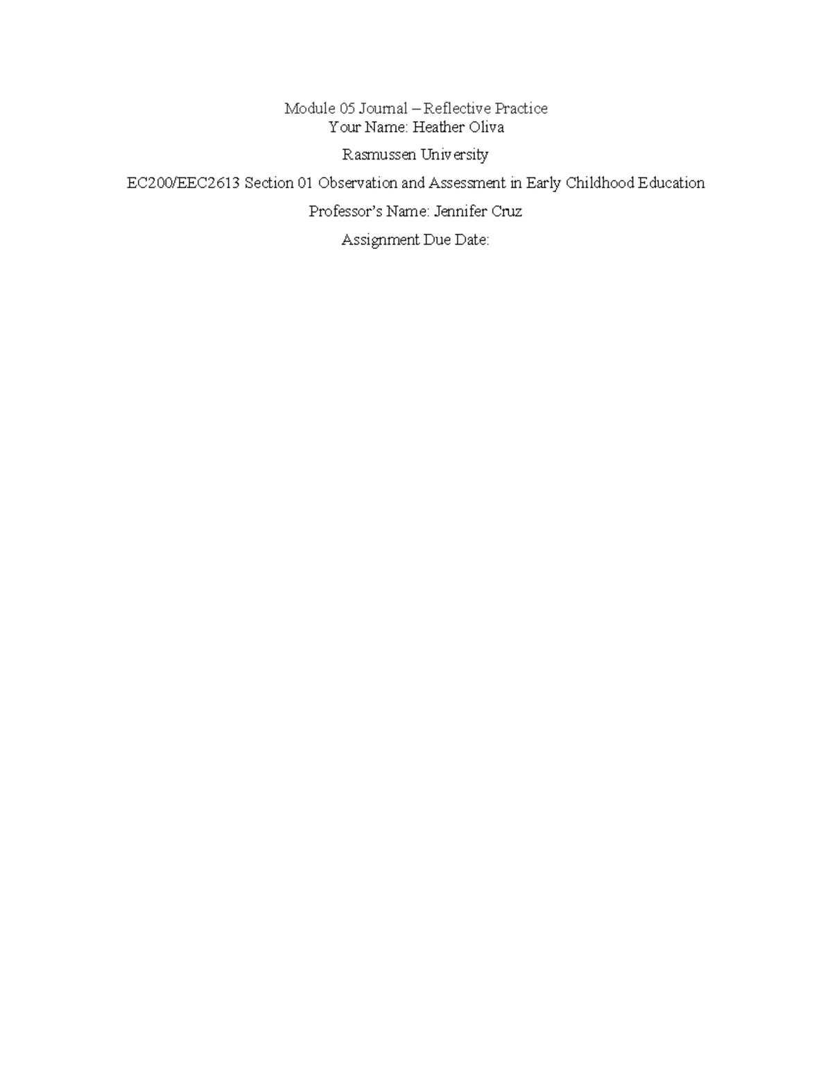 HOliva Module 05 Journal - Module 05 Journal – Reflective Practice Your ...