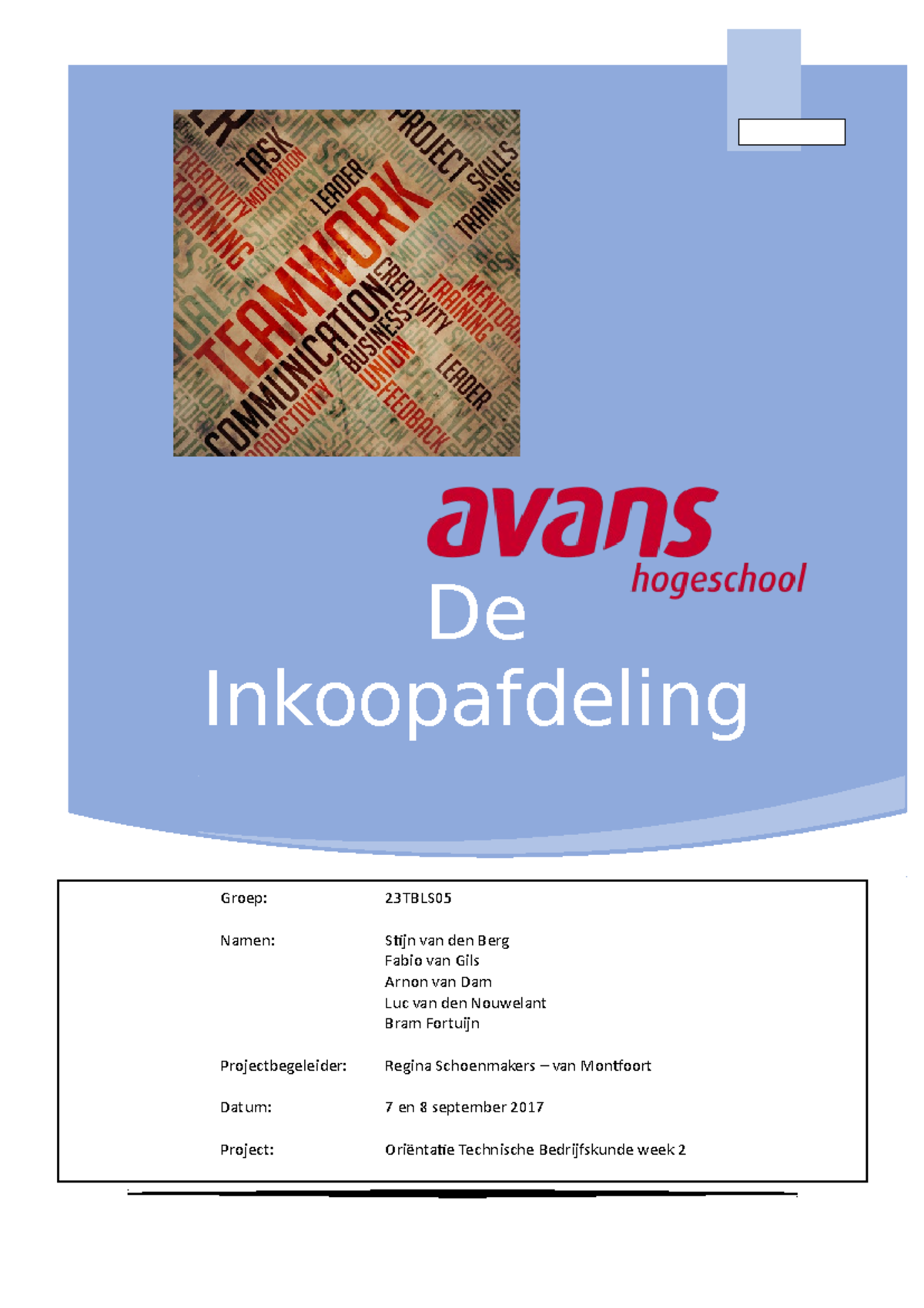 Week 2 - wqfWQE - De Inkoopafdeling Groep: 23TBLS05 Namen: Stijn van ...