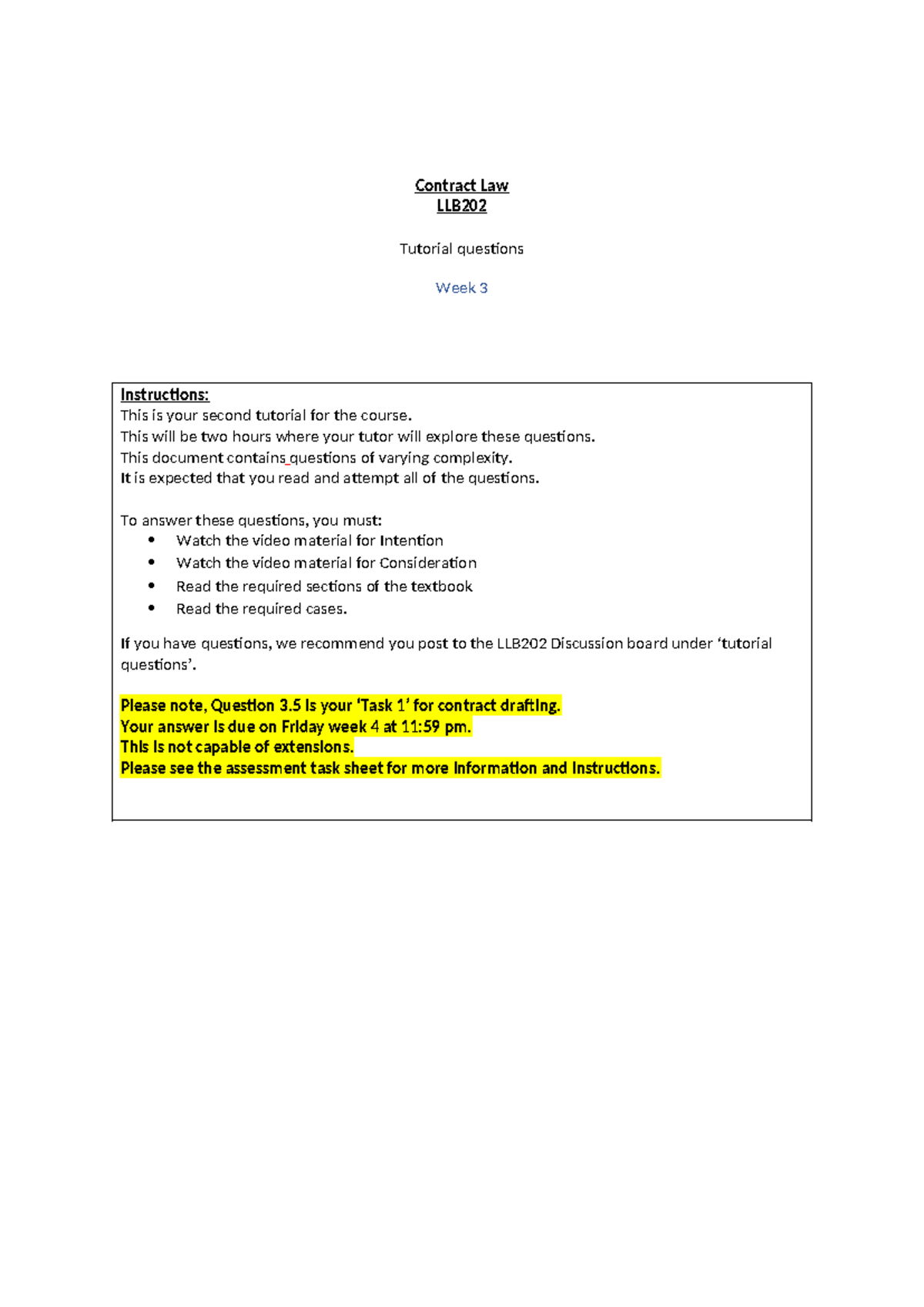 Tutorial Week 4 - Contract Law LLB Tutorial questions Week 3 Instructions: This is your second ...