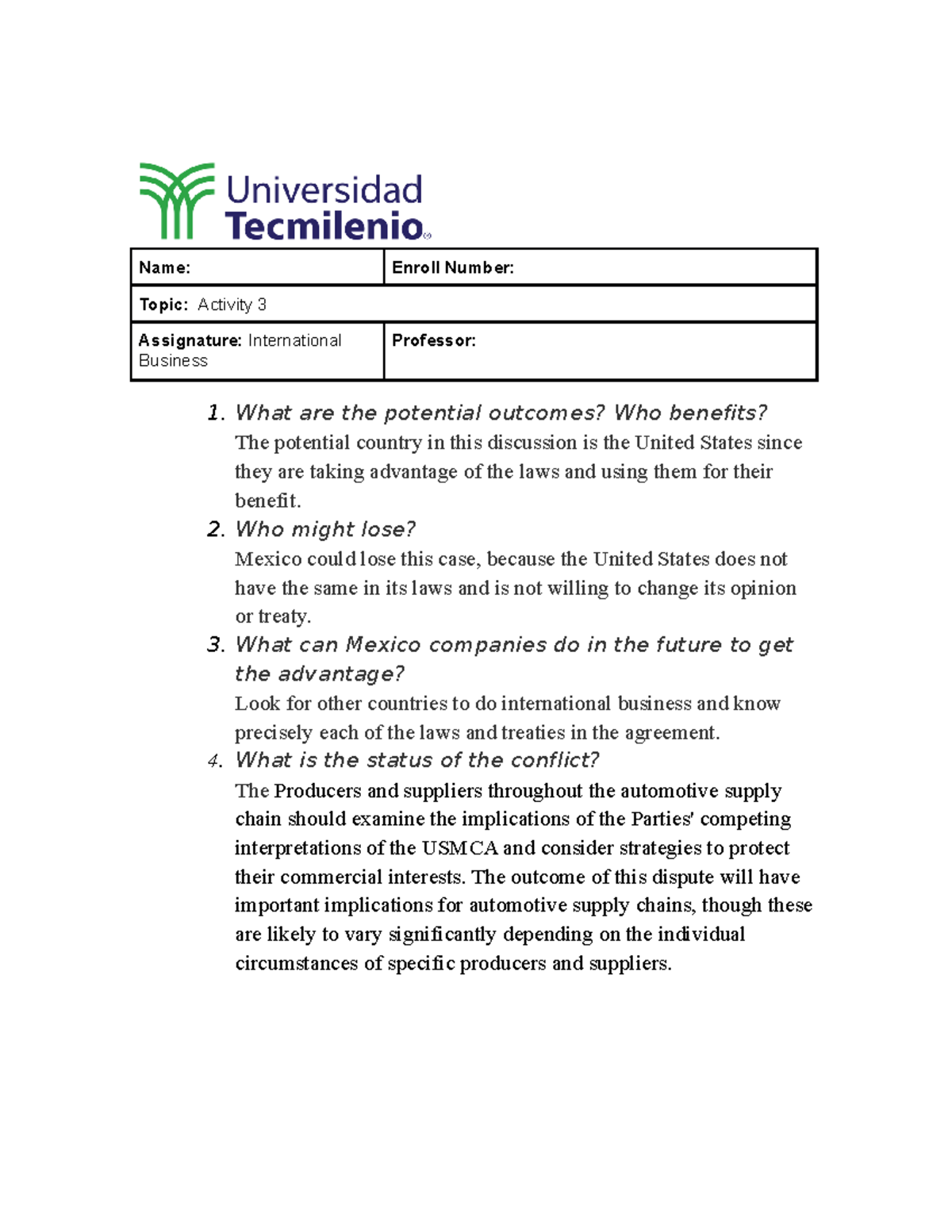 Activity 3 Business - Compleate homeowrk - Name: Enroll Number: Topic ...