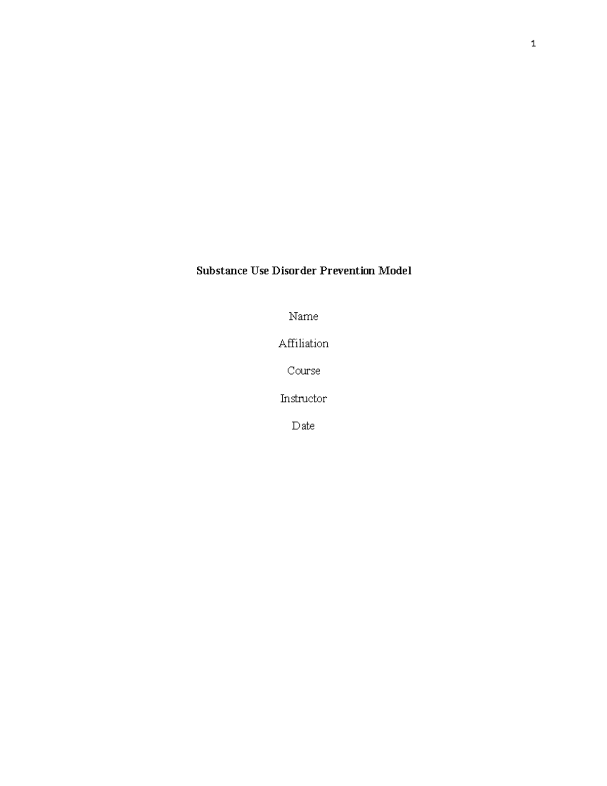 Substance Use Disorder Prevetion Model - Substance Use Disorder ...