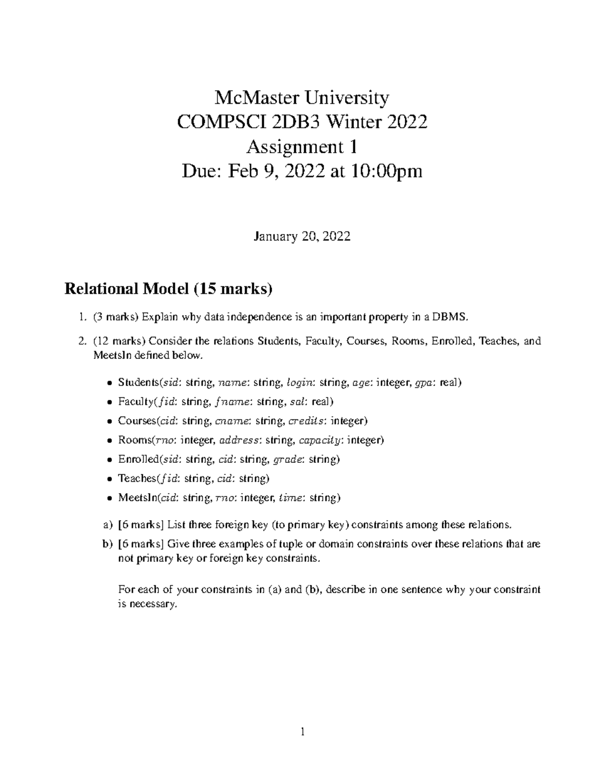 Asg1 - very good practice for the final. - McMaster University COMPSCI 2DB3 Winter 2022 ...