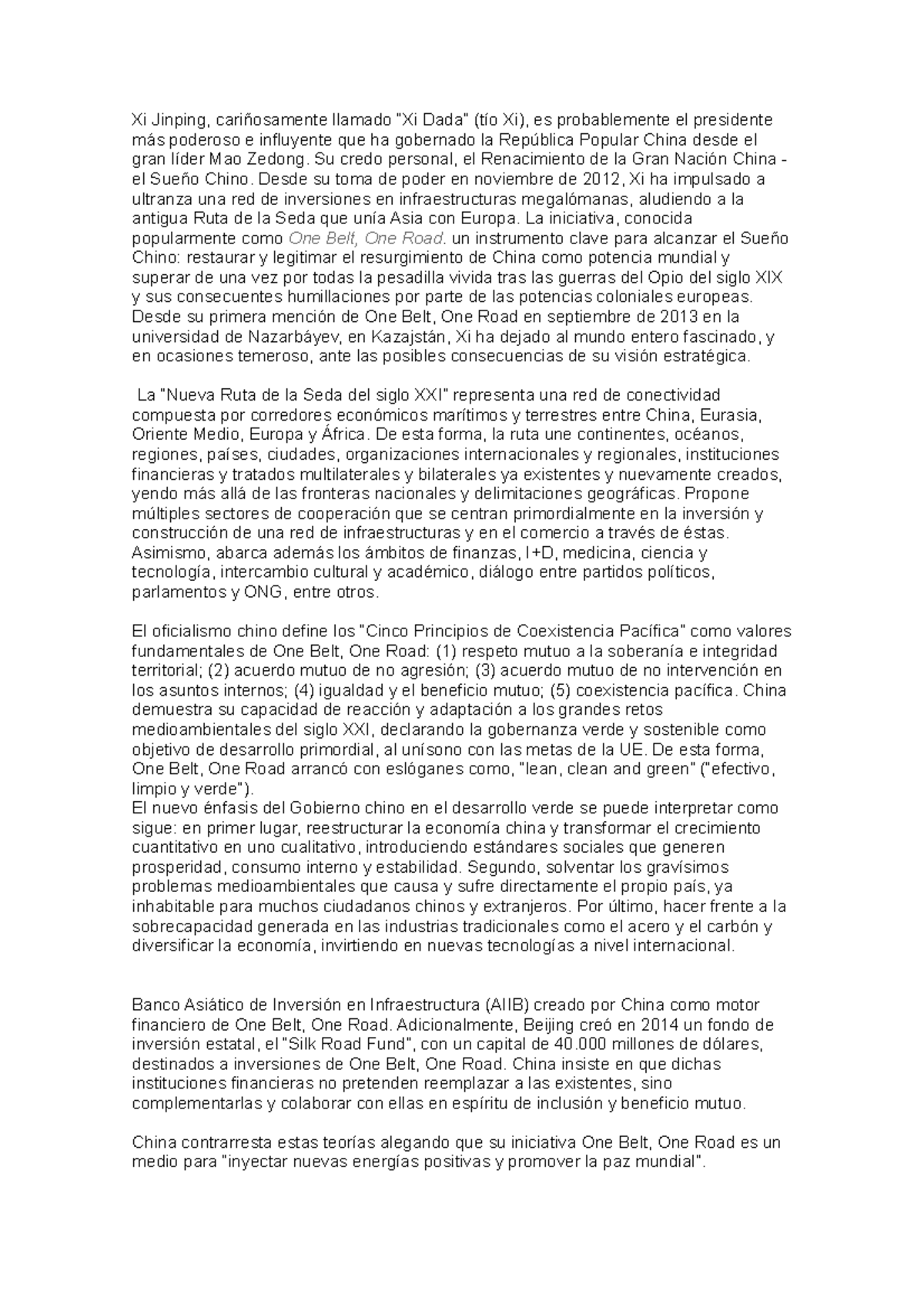 Lectura ONE BELT, ONE ROAD - Xi Jinping, cariñosamente llamado “Xi Dada ...