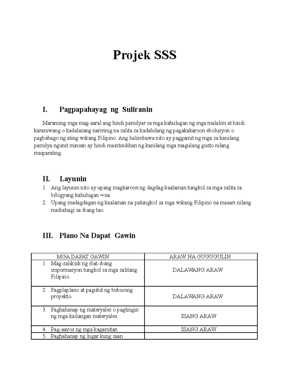 Panukala - Good Luck - Projek SSS I. Pagpapahayag ng Suliranin Maraming ...