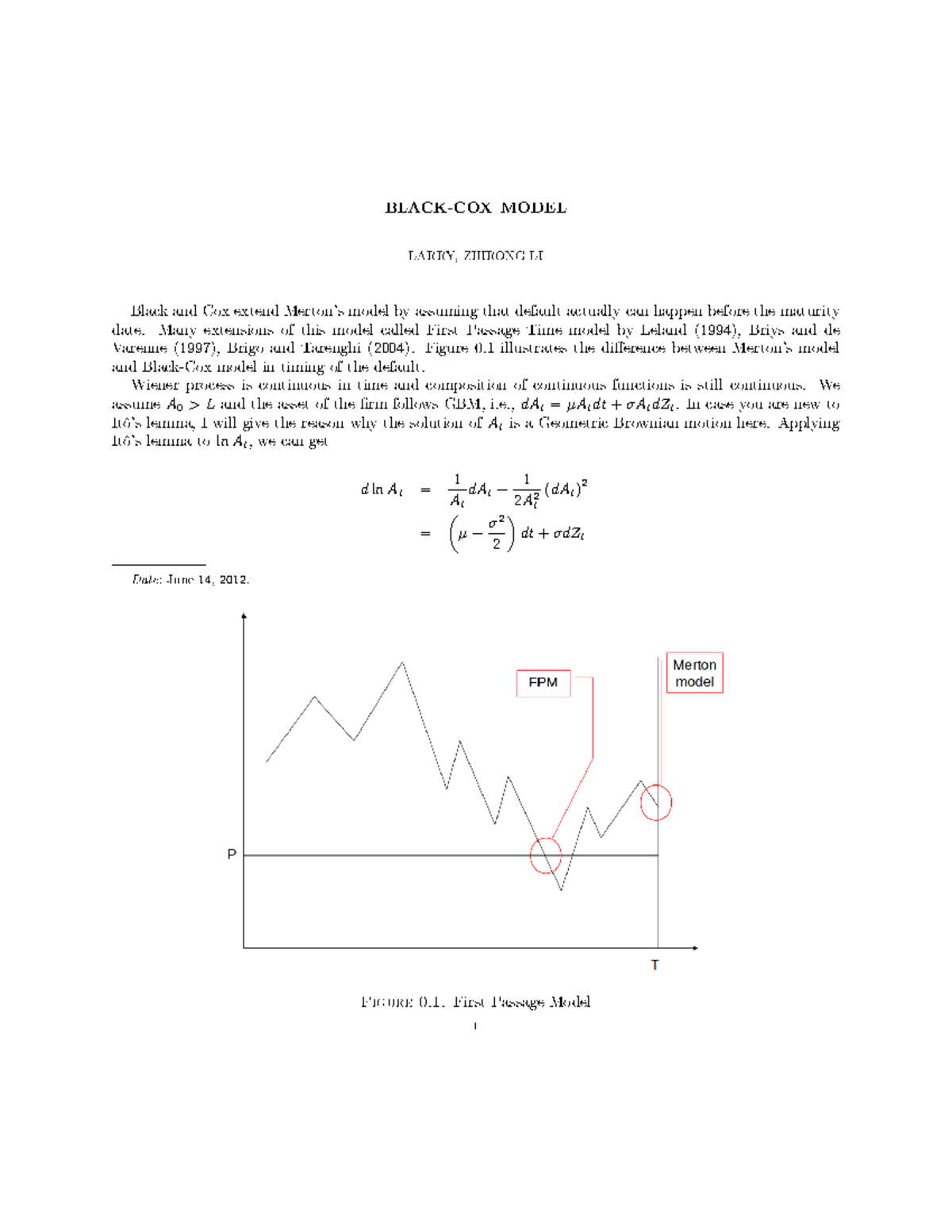 Black Cox Model - jf jn - LARRY, ZHIRONG LI Black and Cox extend Merton's model by assuming that ...