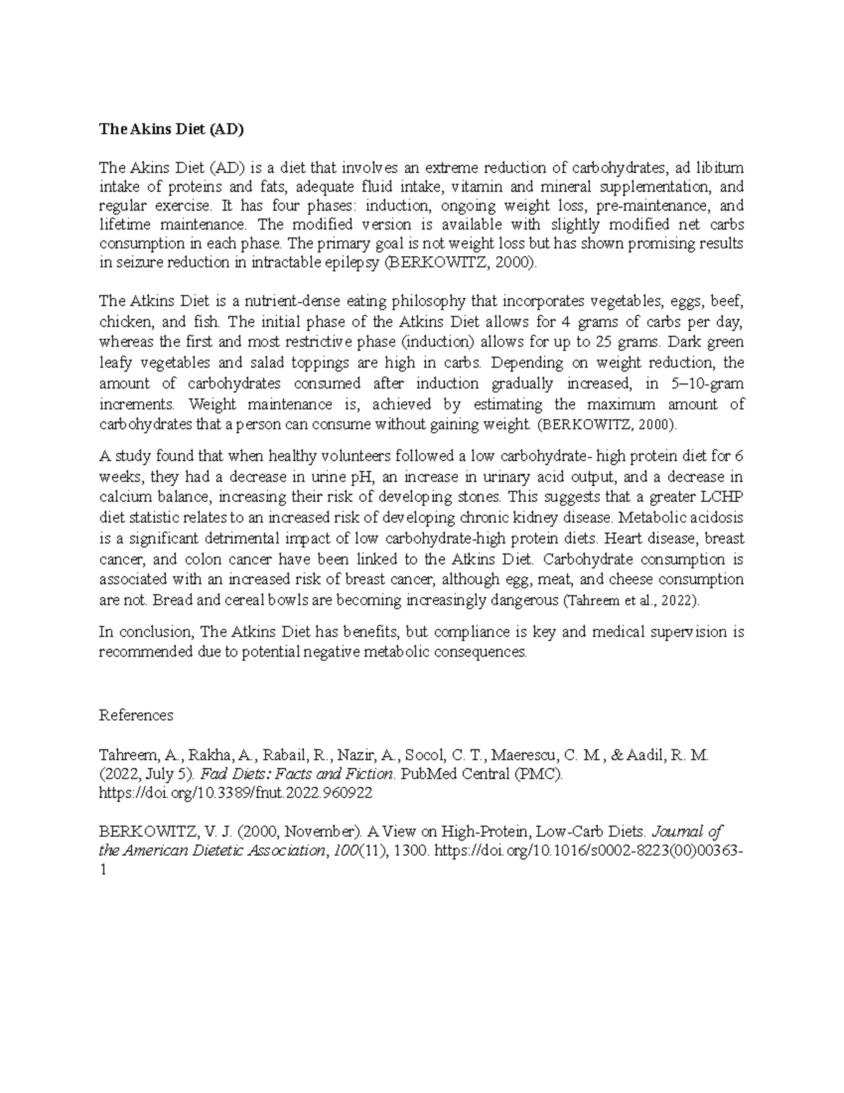 The Akins Diet - Fad diets - The Akins Diet (AD) The Akins Diet (AD) is ...