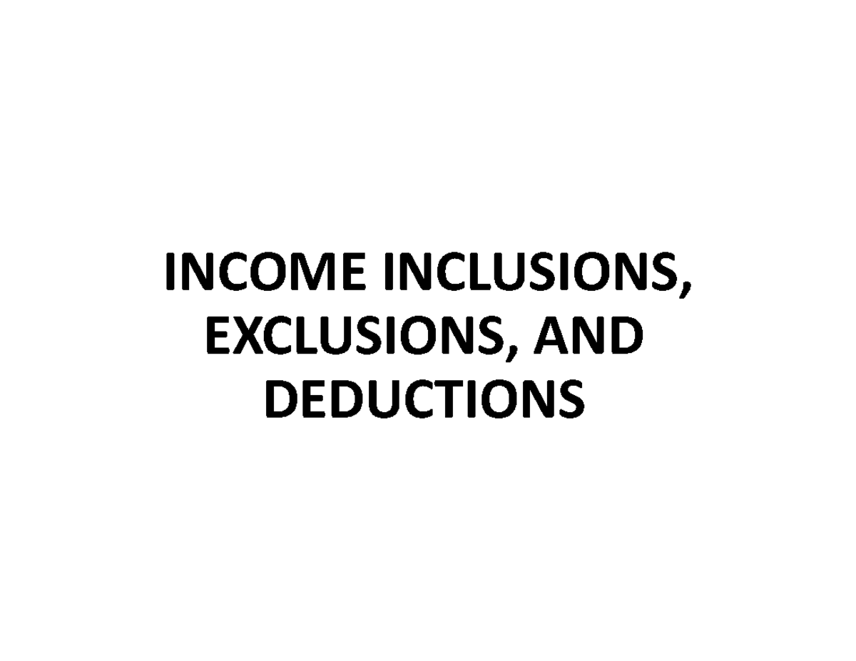 Income Inclusion Exclusion Deduction - INCOME INCLUSIONS, EXCLUSIONS ...